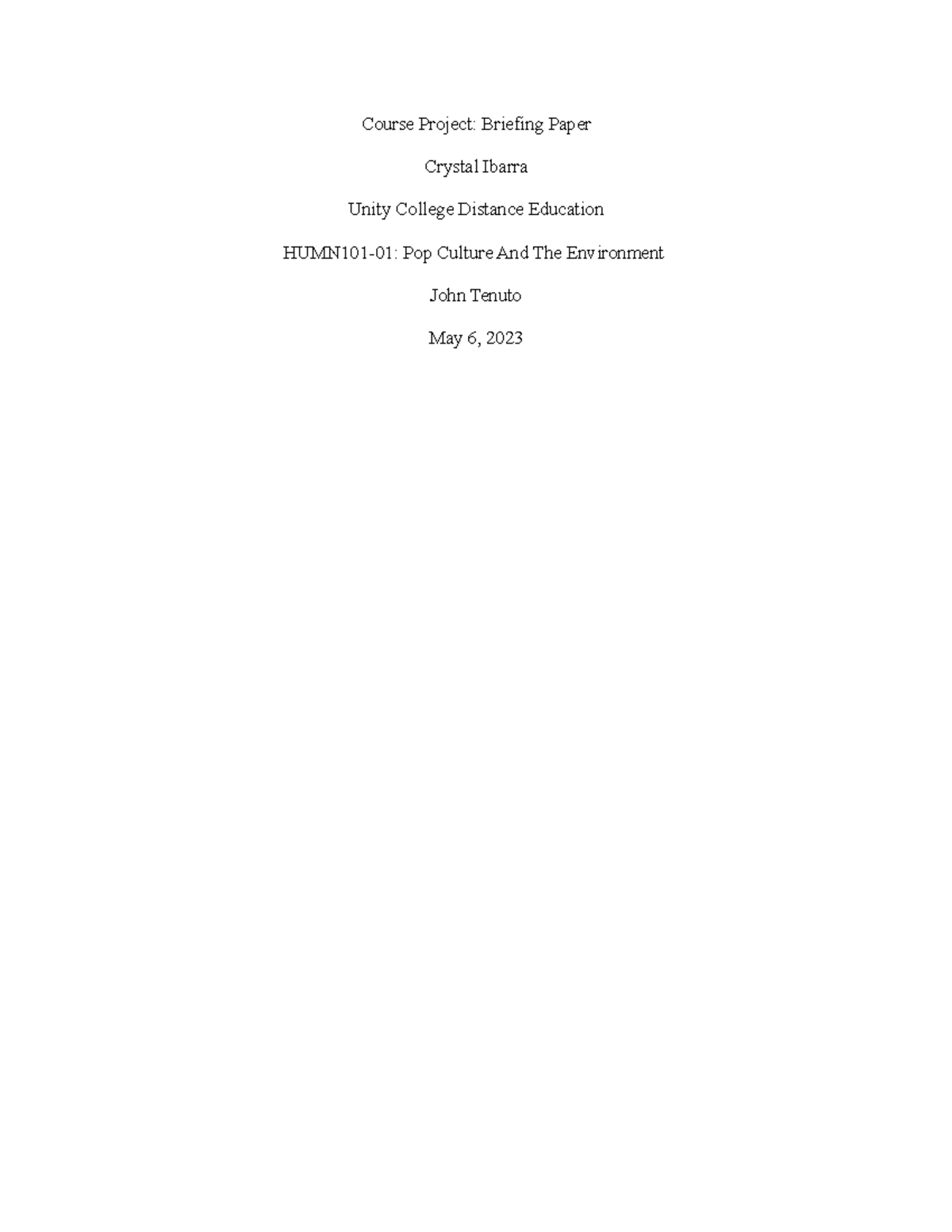 Briefing Paper - Course Project: Briefing Paper Crystal Ibarra Unity ...