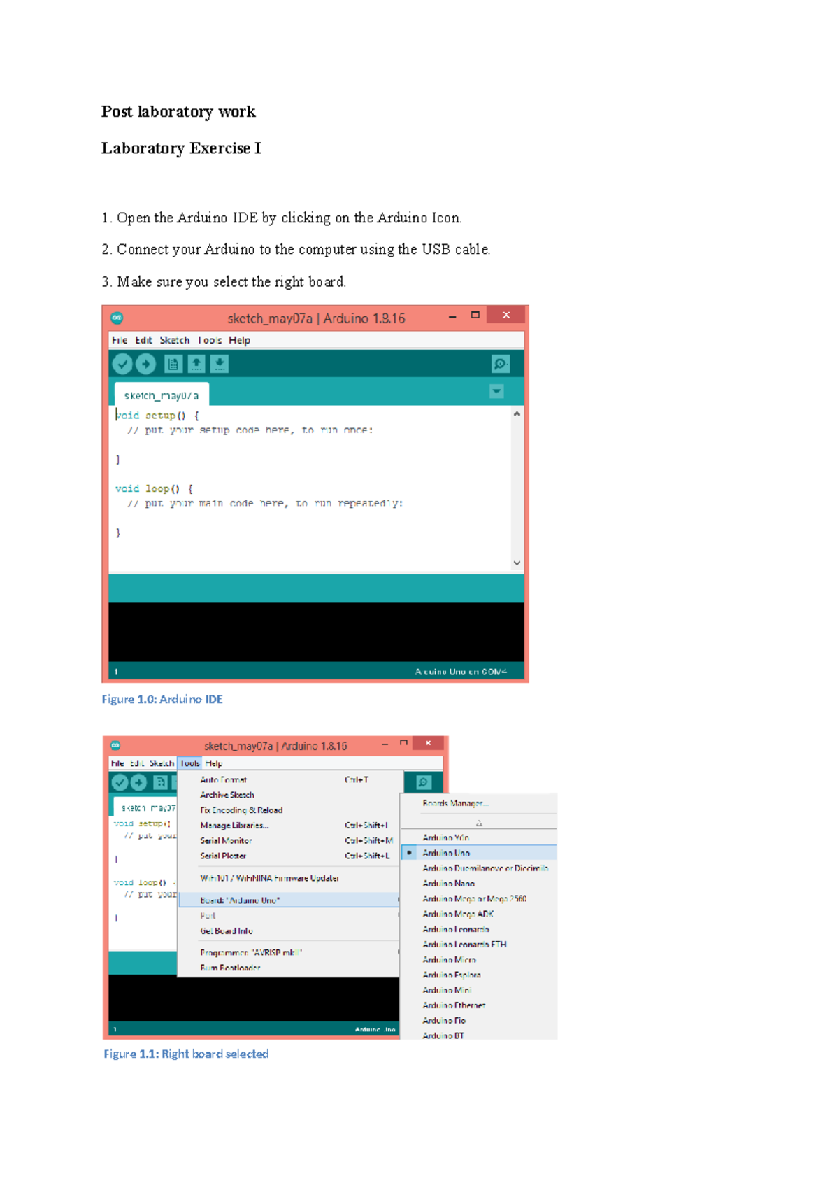 Post-lab 4 - Assignment - Post laboratory work Laboratory Exercise I Open the Arduino IDE by ...