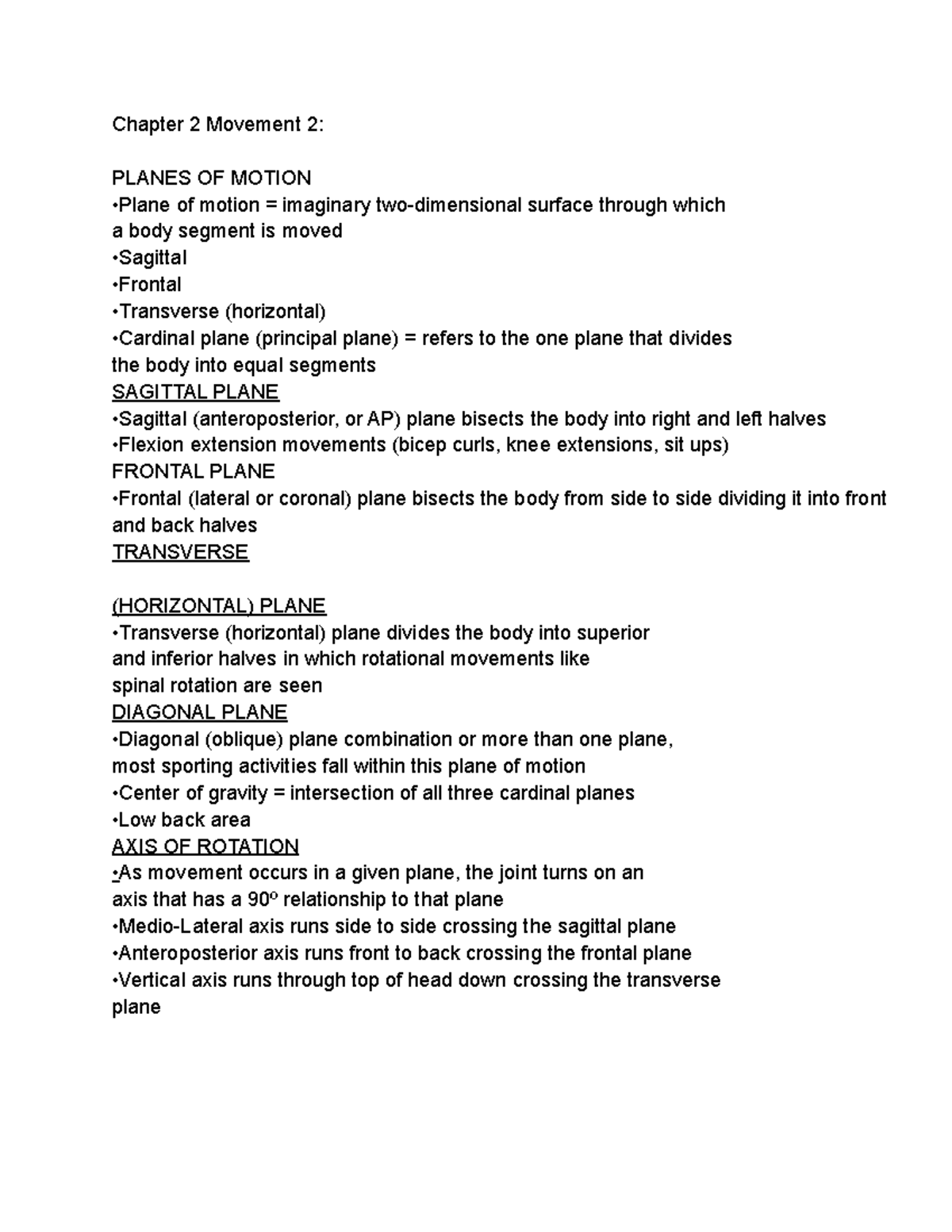 Chapter 2 part 2 - Chapter 2 Movement 2: PLANES OF MOTION •Plane of ...