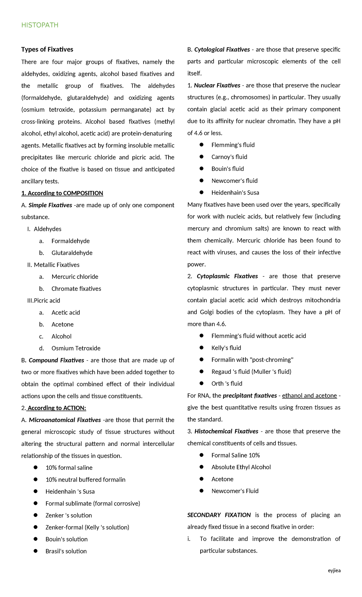 Fixation and everything - HISTOPATH Types of Fixatives There are four ...