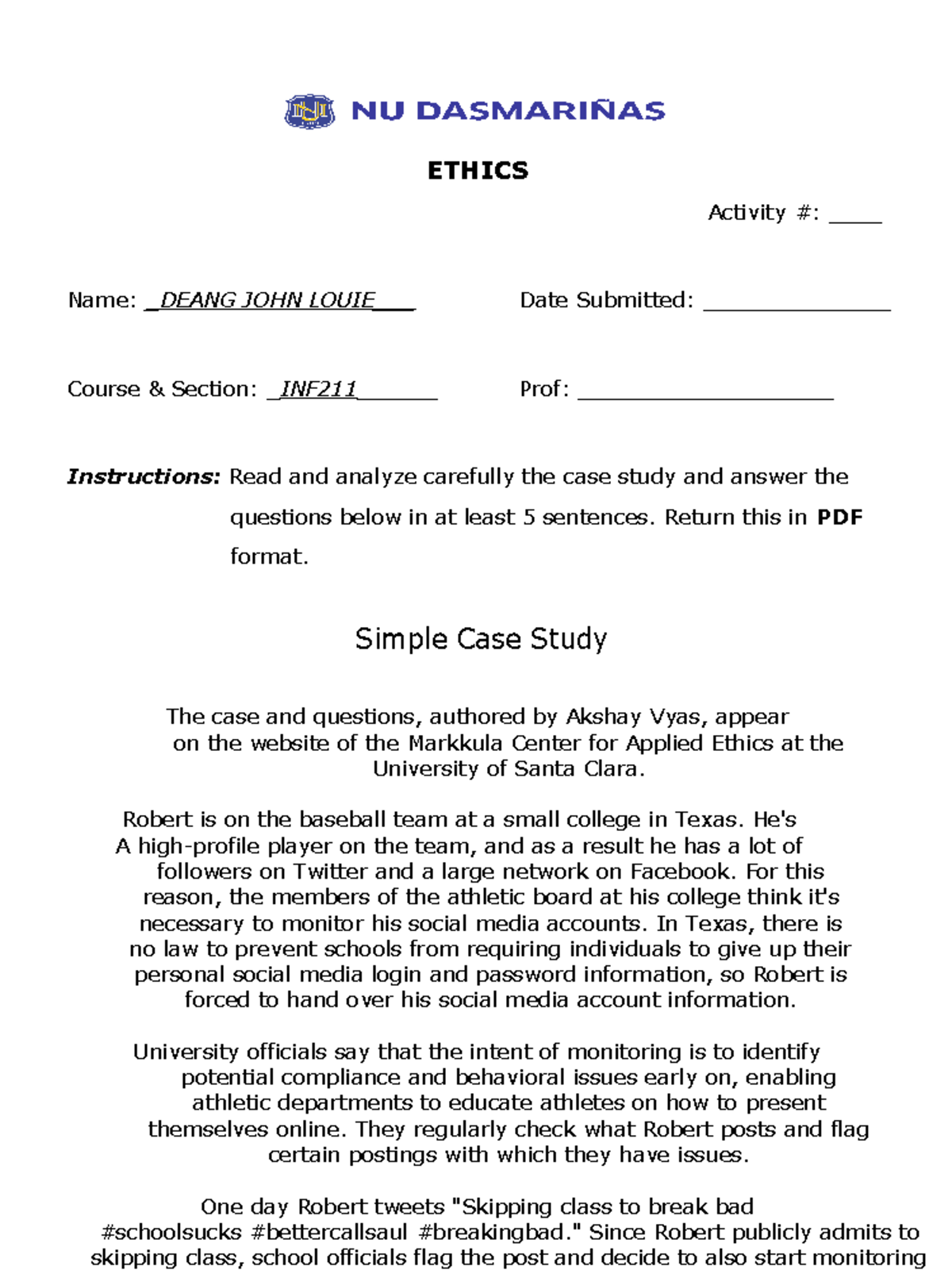 Ethics Week1 Activity 1 - ETHICS Activity #: ____ Name: DEANG JOHN ...