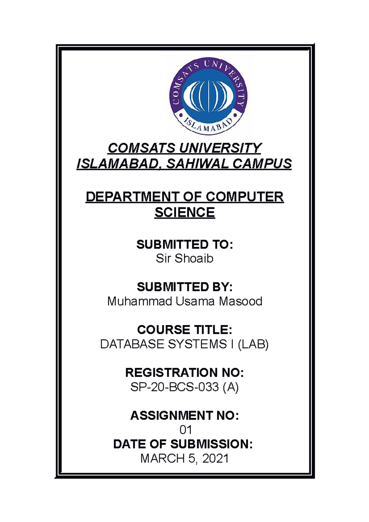 Usama Masood SP20-BCS-033 Database LAB Assignment 1 Assignment - COMSATS UNIVERSITY ISLAMABAD ...