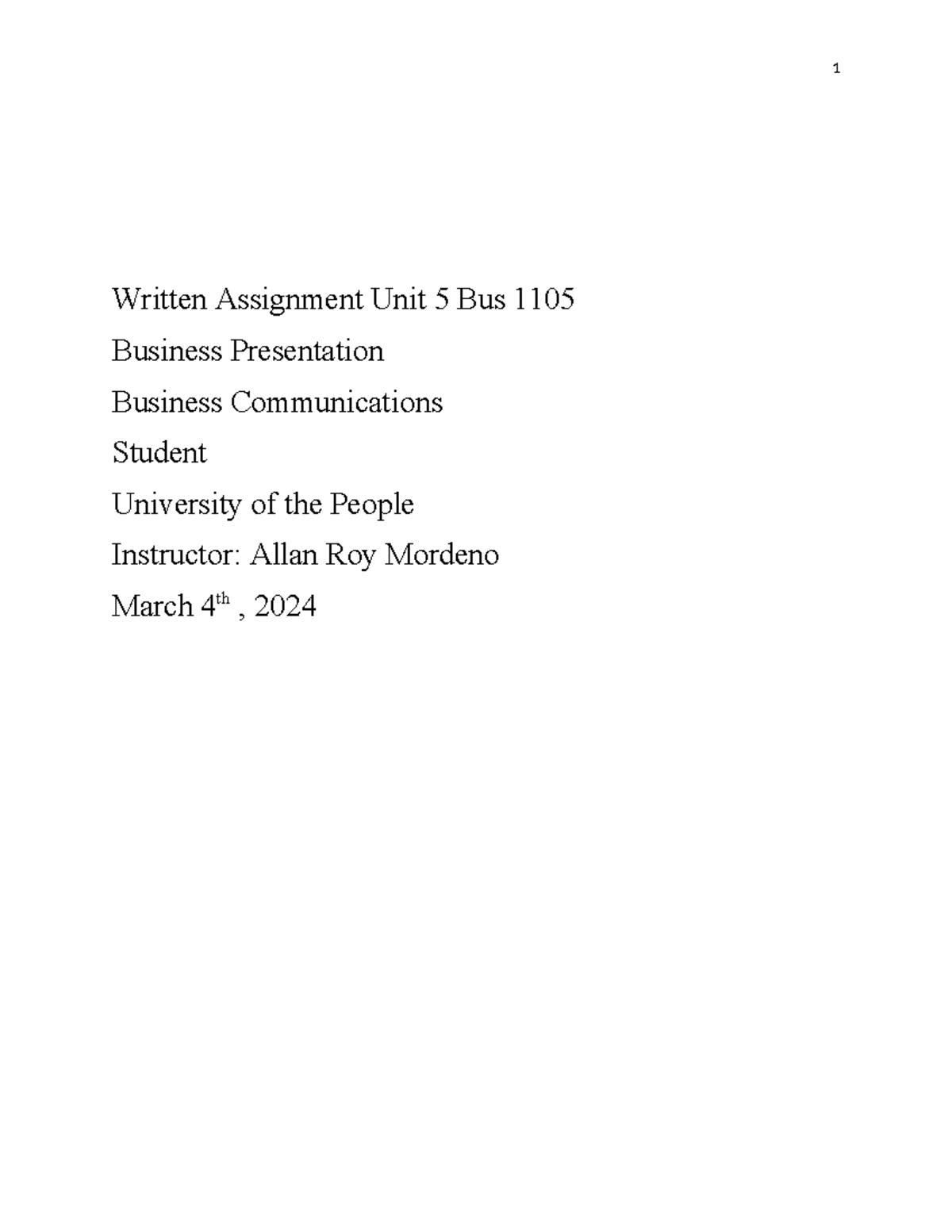 Written Assignment Unit 5 Bus 1105 - Written Assignment Unit 5 Bus 1105 Business Presentation ...