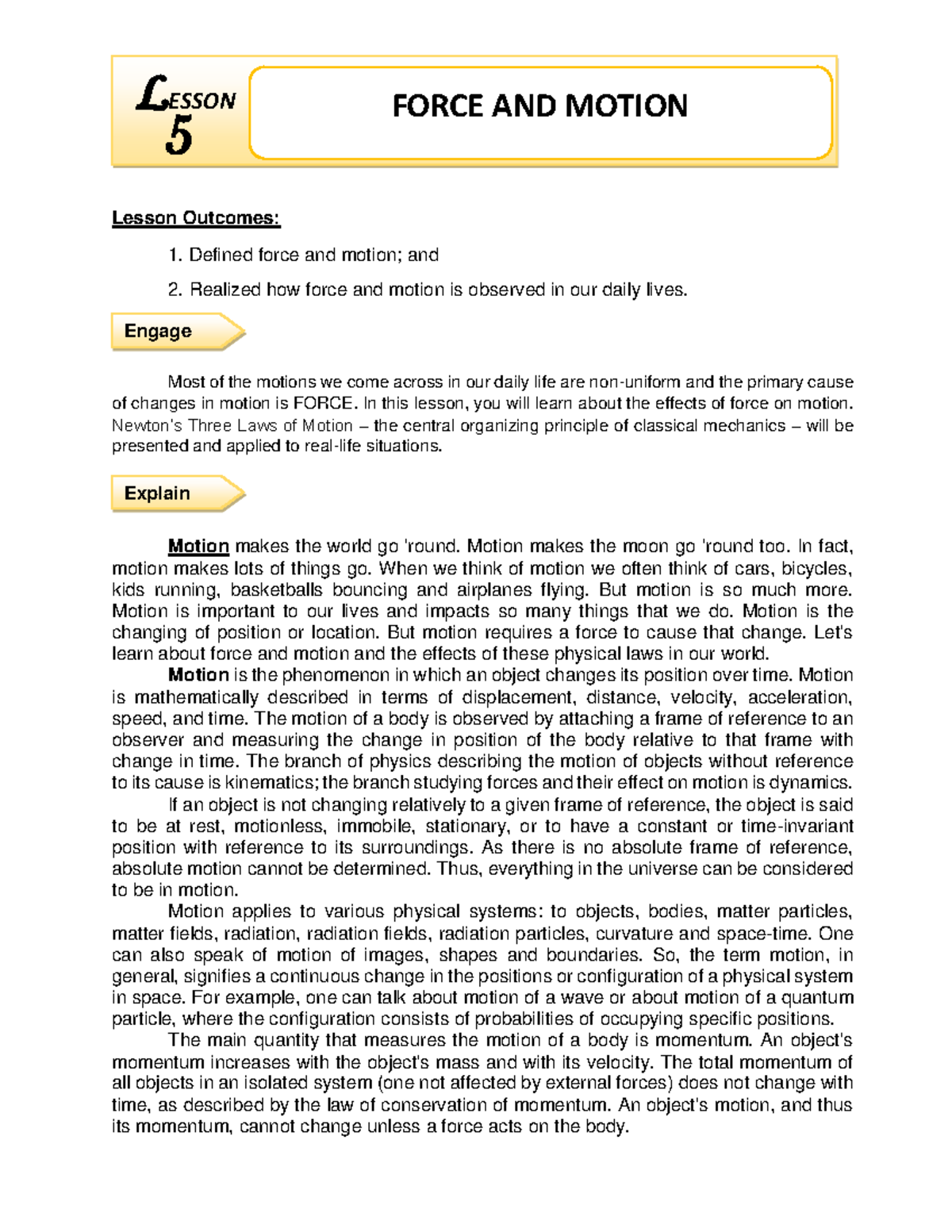 EED 313 Lesson 5 - LESSON FORCE AND MOTION Lesson Outcomes: 1. Defined ...