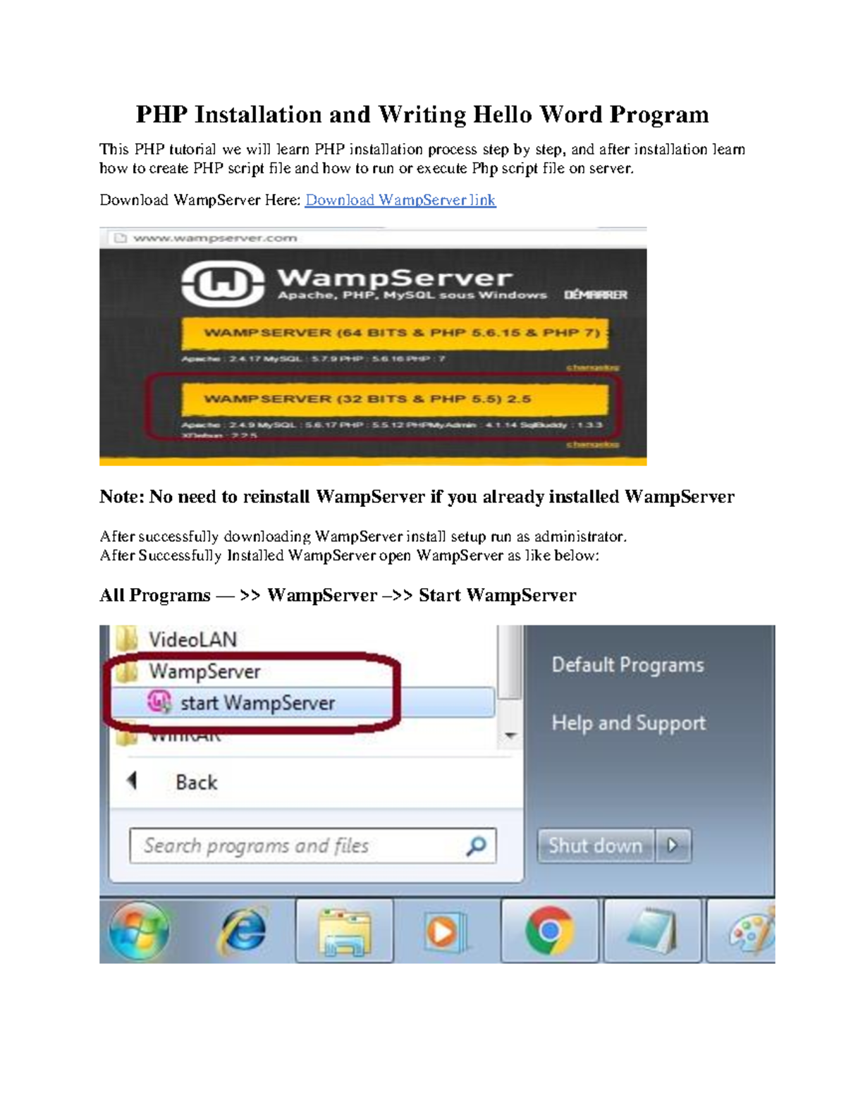 PHP Installation and Writing Hello Word Program - Download WampServer Here: Download WampServer ...