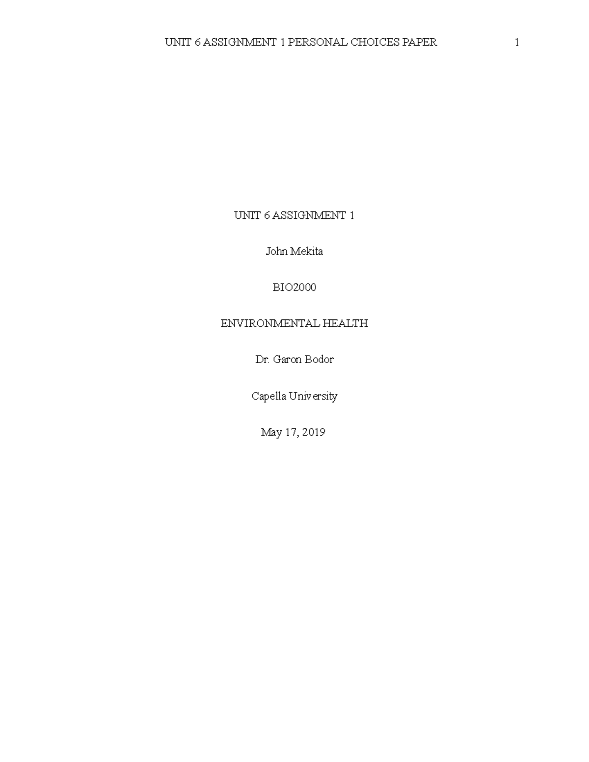 U6 Assignment 1 BIO2000 - UNIT 6 ASSIGNMENT 1 John Mekita BIO ...