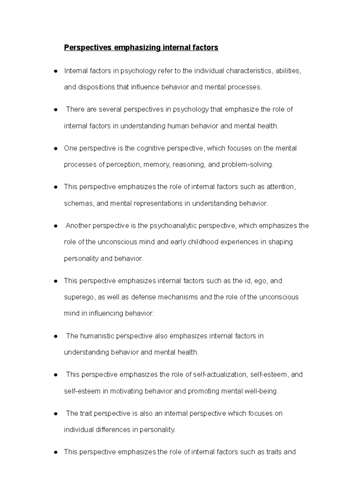 Perspectives emphasizing internal factors - There are several ...