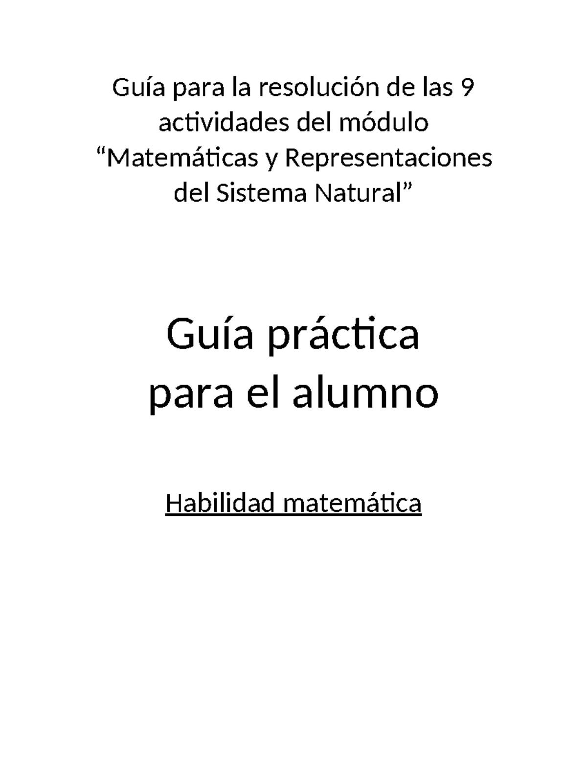 Modulo 8dd - Integradora - Guía para la resolución de las 9 actividades ...