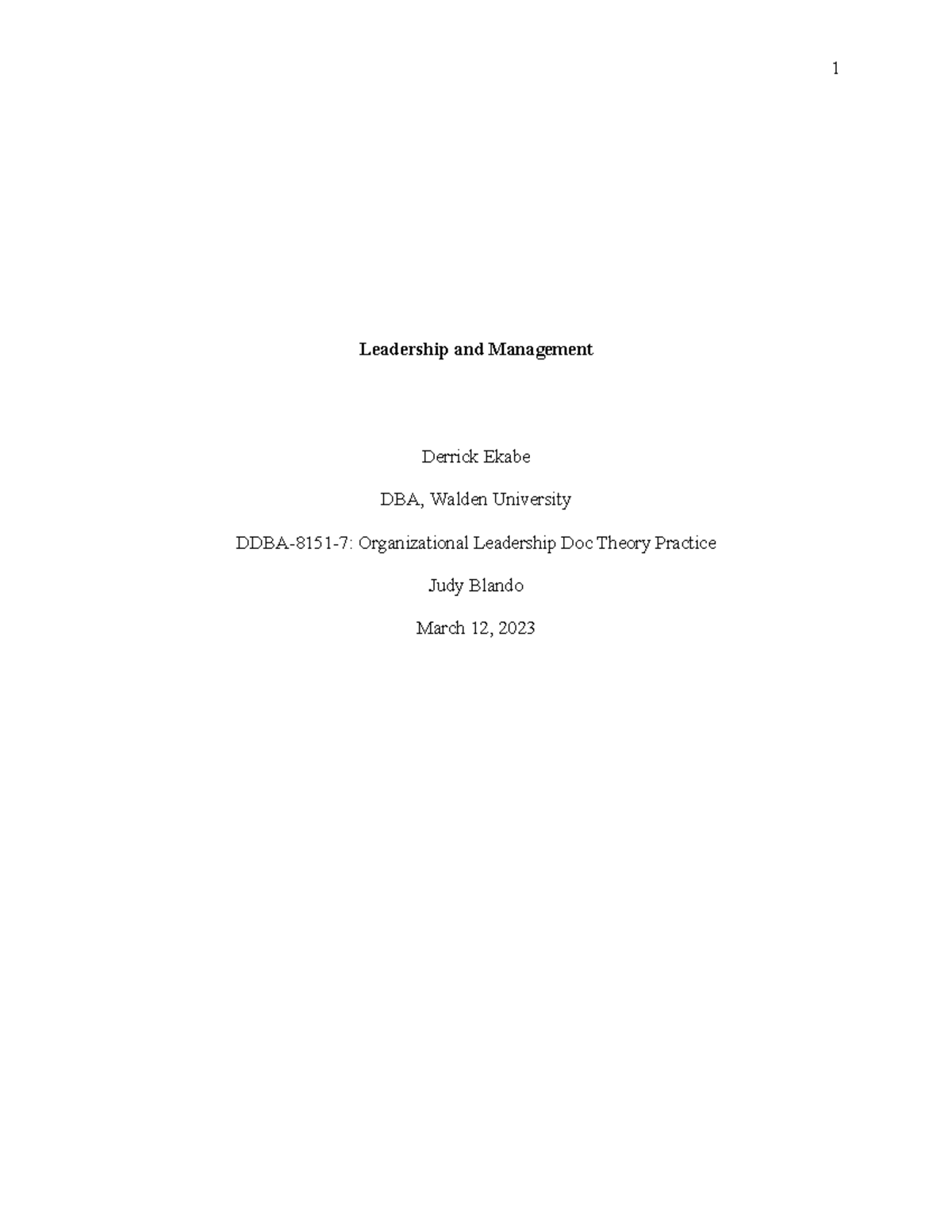 Wk1Assign EKabe D - great - Leadership and Management Derrick Ekabe DBA ...
