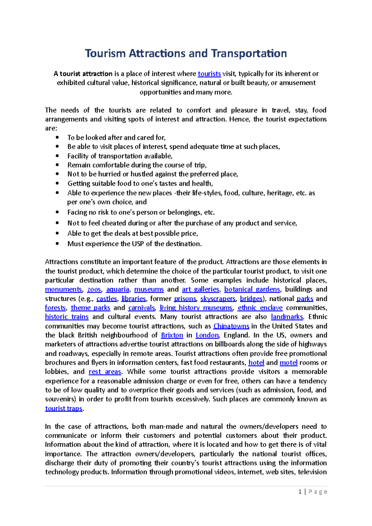 Tourism Attractions and Transportation - The needs of the tourists are ...