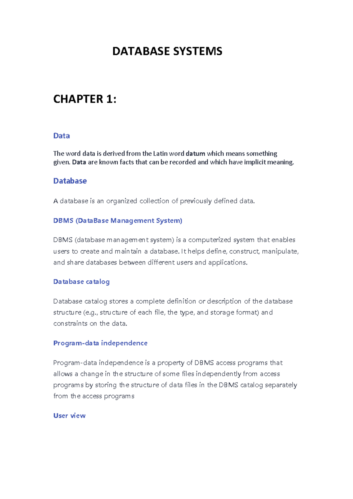 Document 8(1) - DATABASE SYSTEMS CHAPTER 1: Data The word data is derived from the Latin word ...