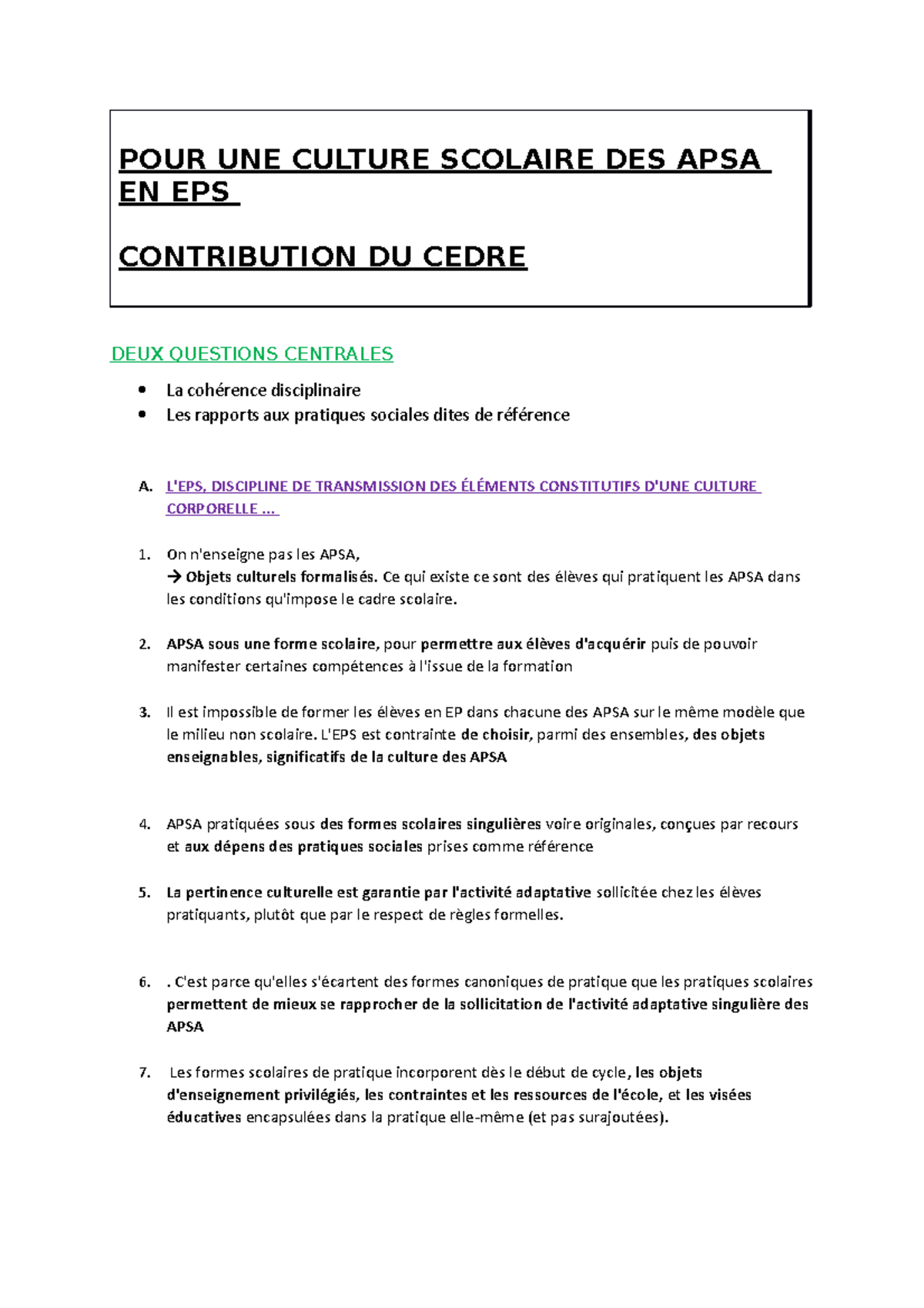 Approche Culturaliste APSA - POUR UNE CULTURE SCOLAIRE DES APSA EN EPS CONTRIBUTION DU CEDRE ...