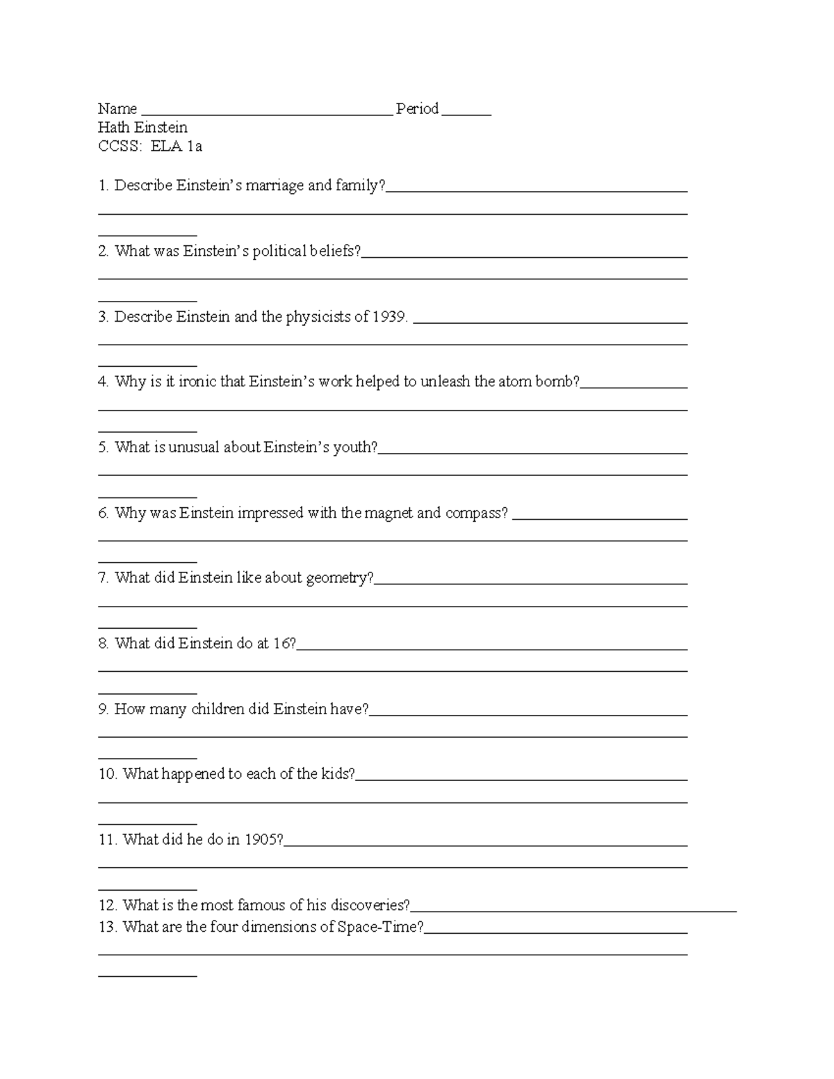 Astro hath Eienstein - Name Period Hath Einstein CCSS: ELA 1a Describe ...