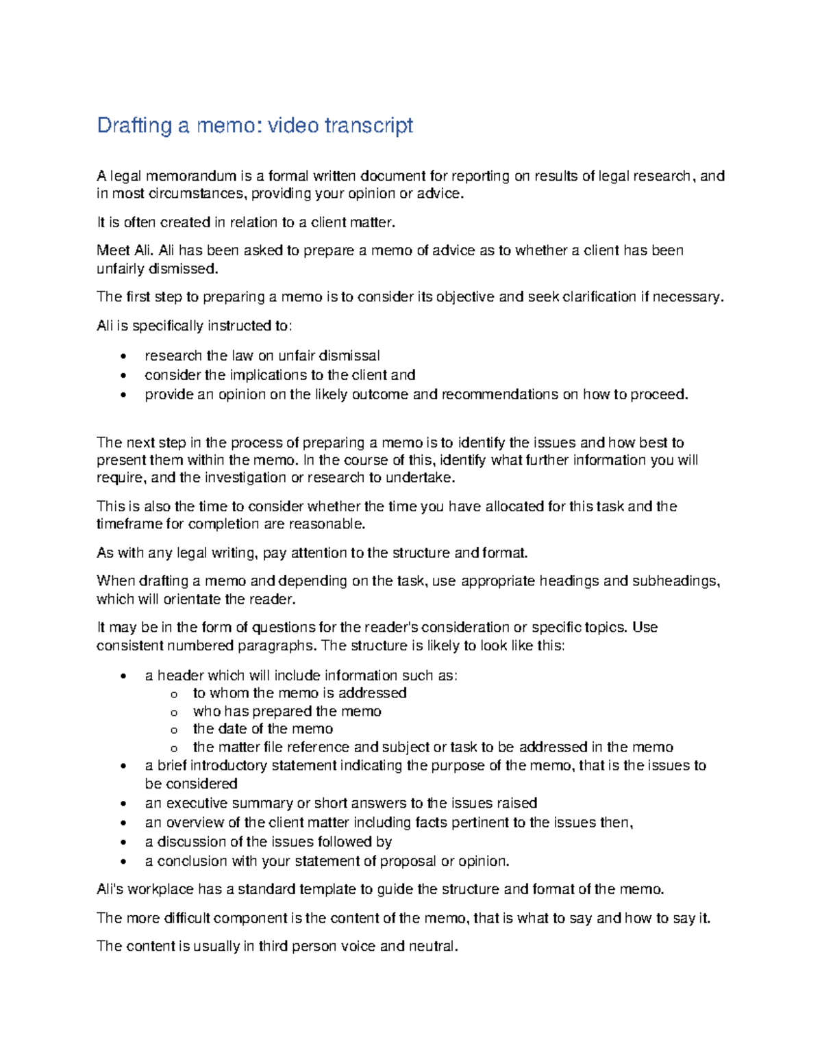 Drafting a memo - notes - Drafting a memo: video transcript A legal ...