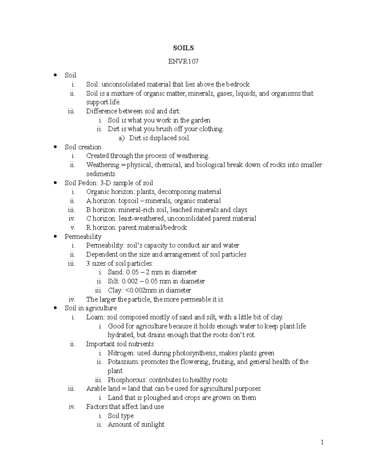 Soils Lab notes - SOILS ENVR Soil i. Soil: unconsolidated material that ...