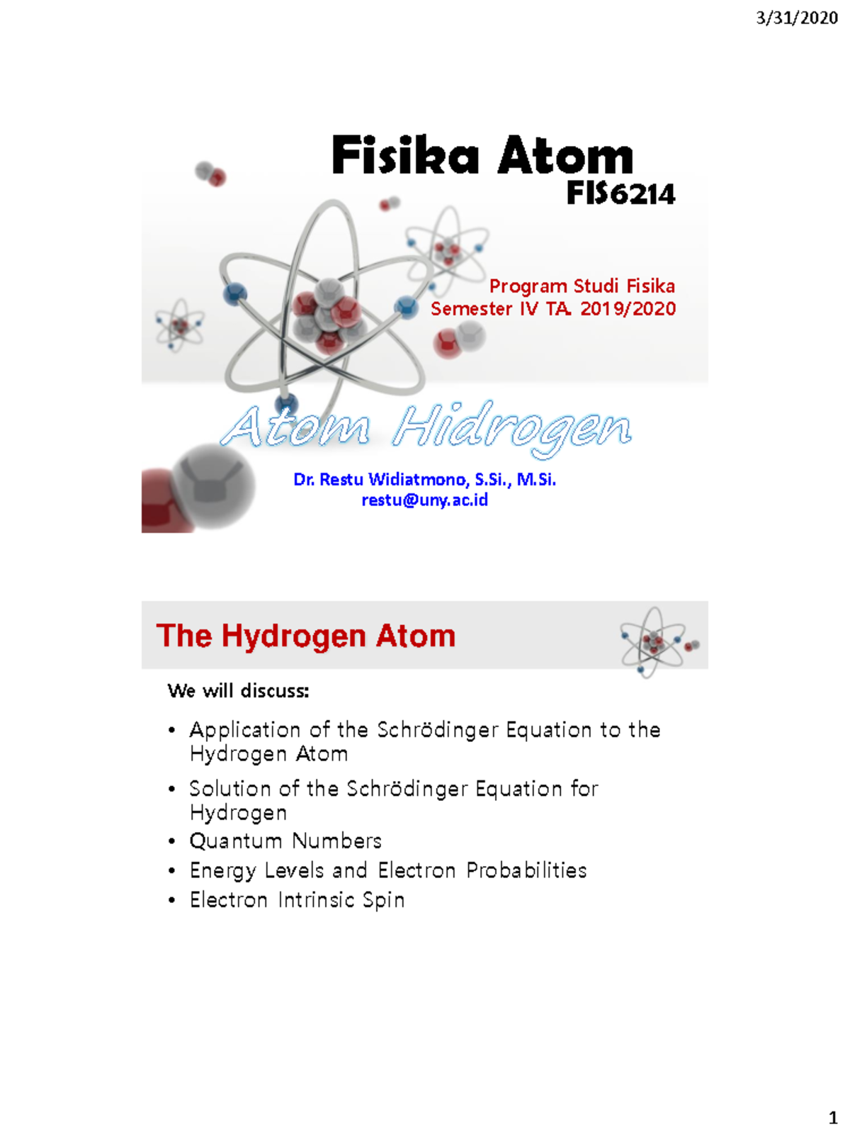 Atom Kuliah 4 Teori Atom Hidrogen - Dr. Restu Widiatmono, S., M. restu ...