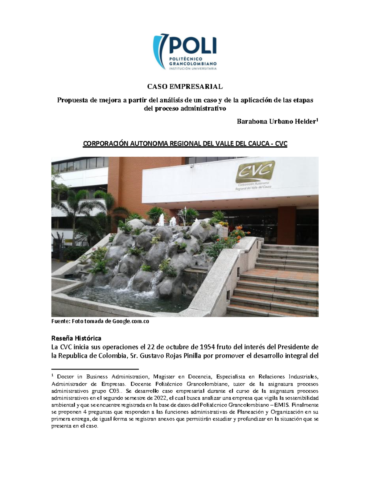Caso Corporación Autonoma Regional del Valle del Cauca - CVC - D-C - CASO EMPRESARIAL Propuesta ...
