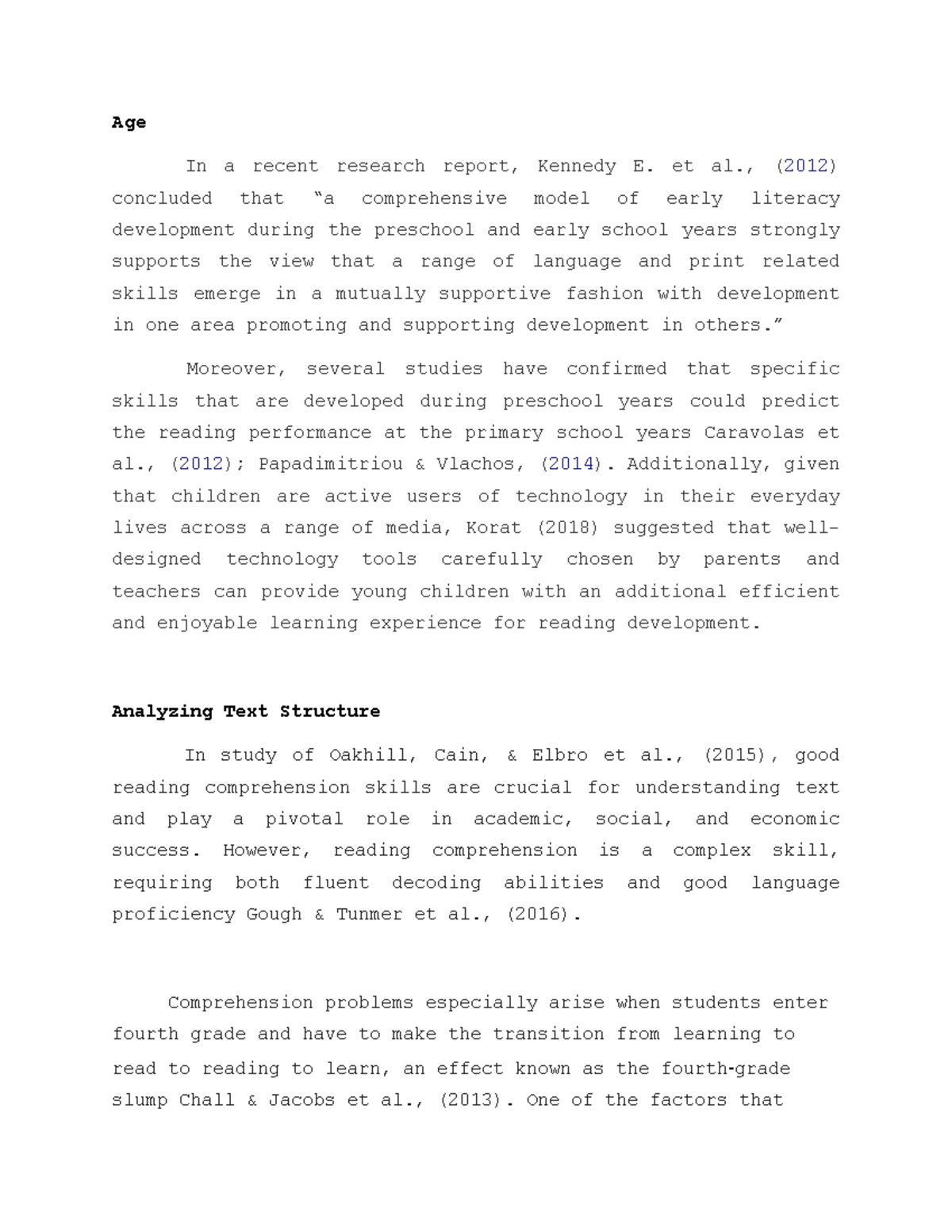 Final RRL - RRL - Age In a recent research report, Kennedy E. et al ...