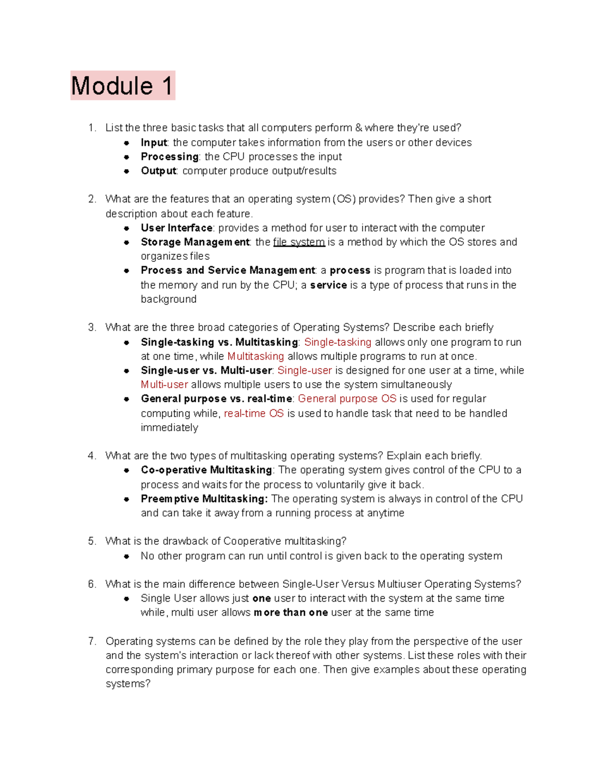 Operating system Test 1 - Module 1 List the three basic tasks that all ...