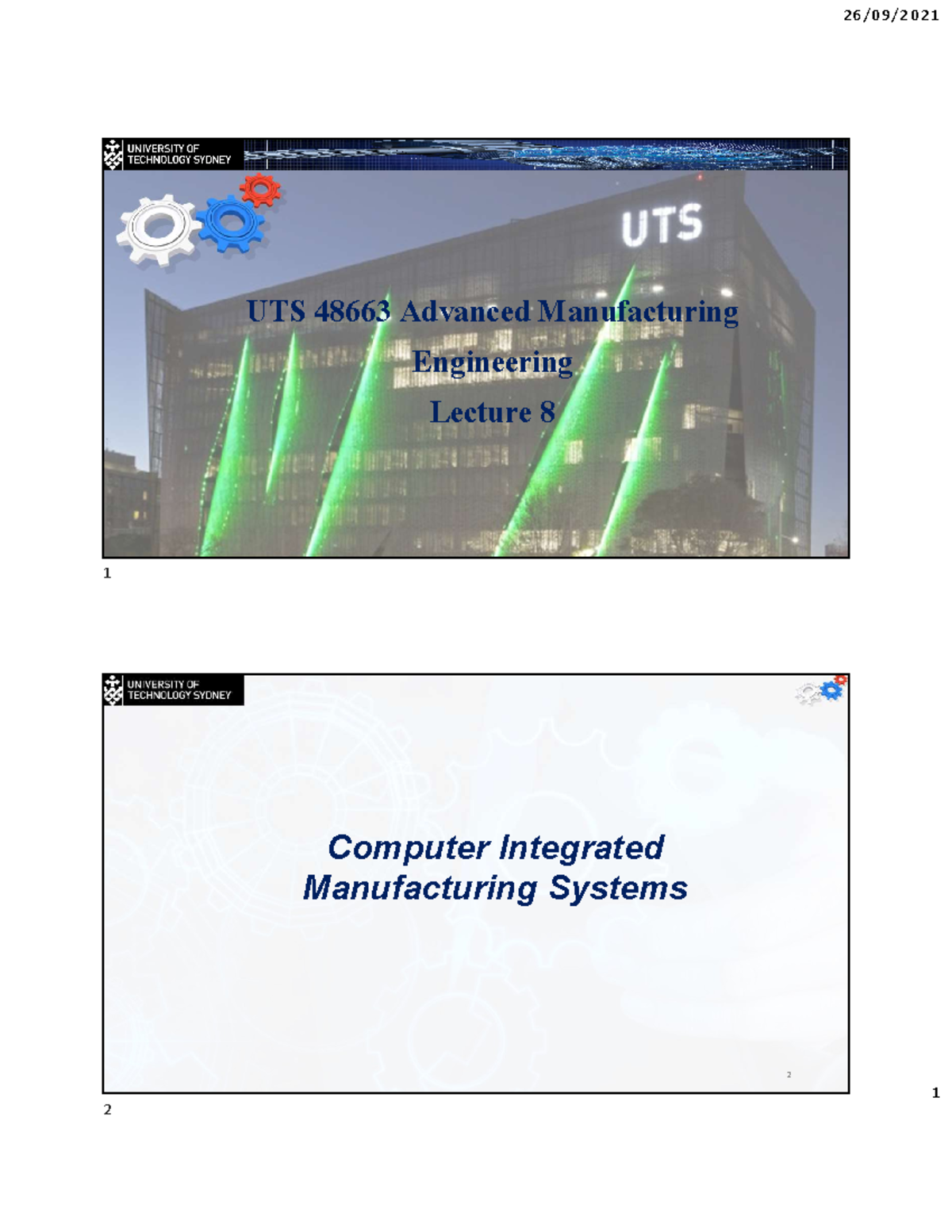 UTS 48663 Advanced Manufacturing Engineering Lecture CIM and FMS 2021 - 1 UTS 48663 Advanced ...