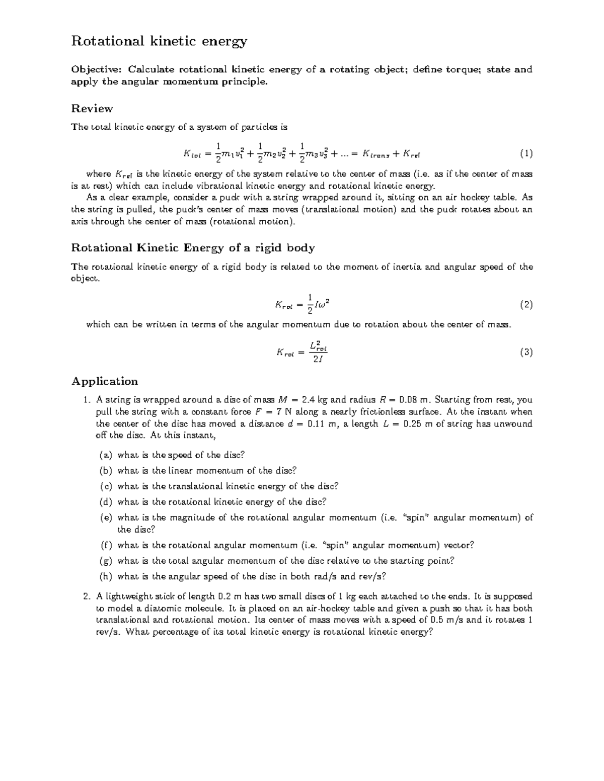 13 2 rotational kinetic energy - Review The total kinetic energy of a system of particles is ...