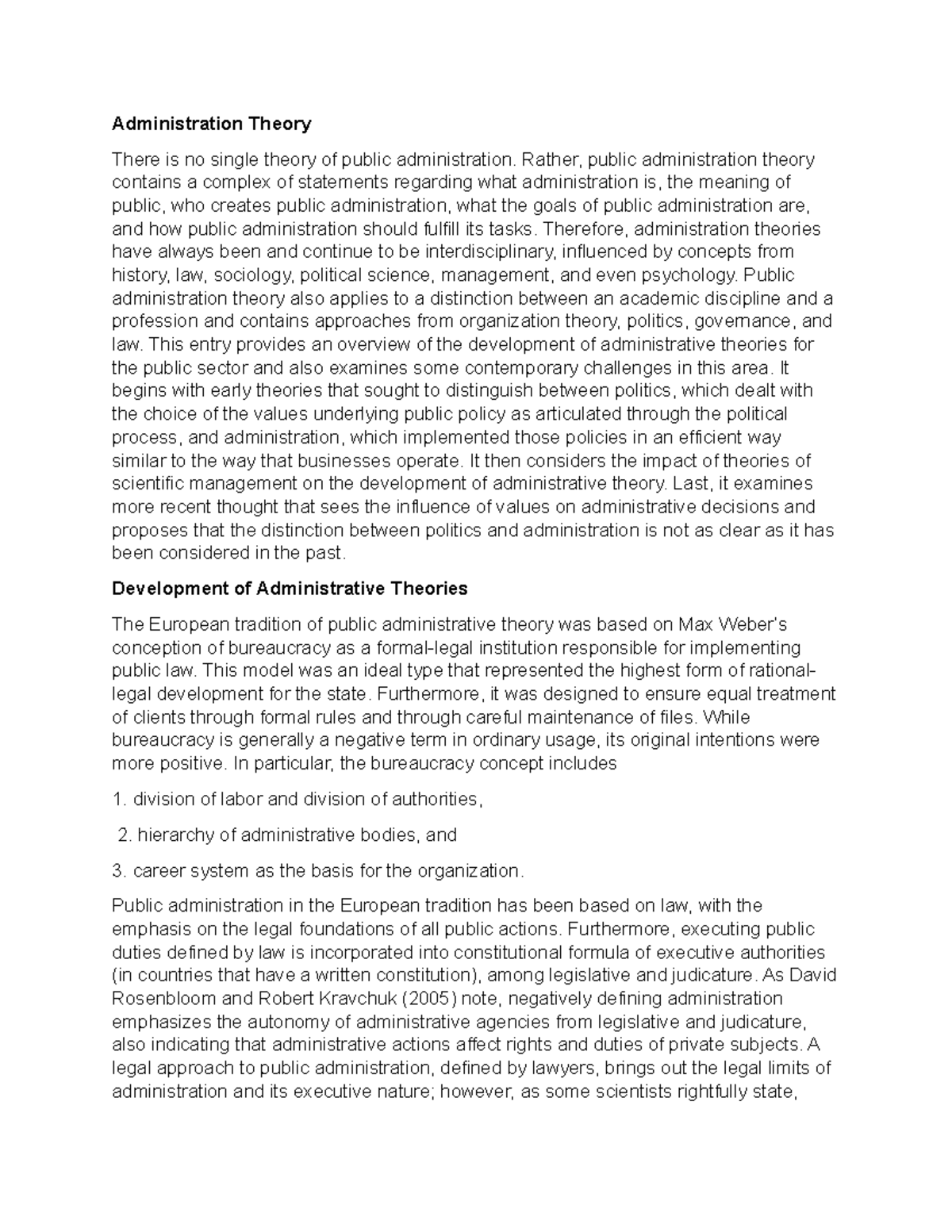 Administration Theory - Administration Theory There is no single theory ...