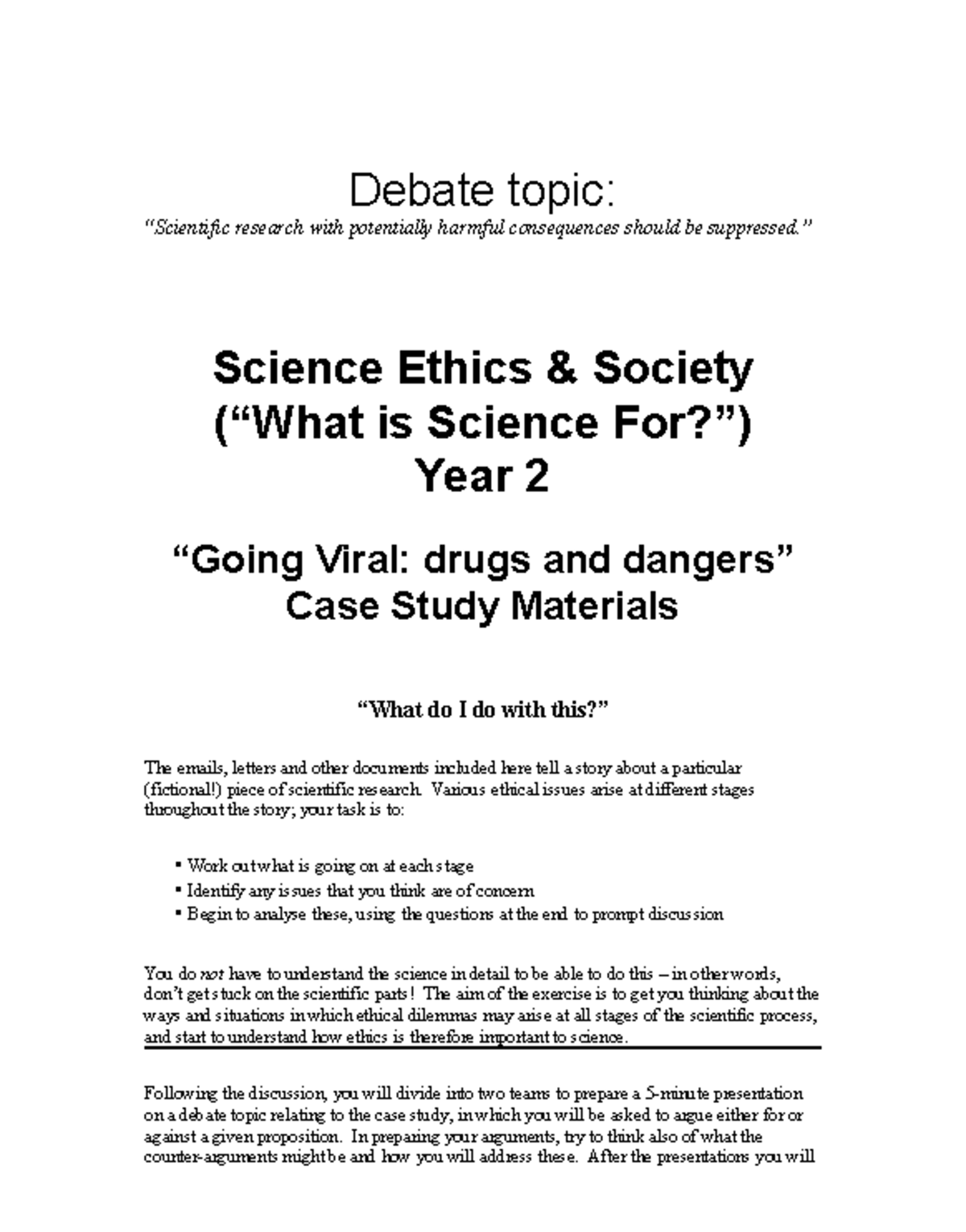 APG Y2 Sem2 Case Study option - Going Viral +debate topicH - Debate ...