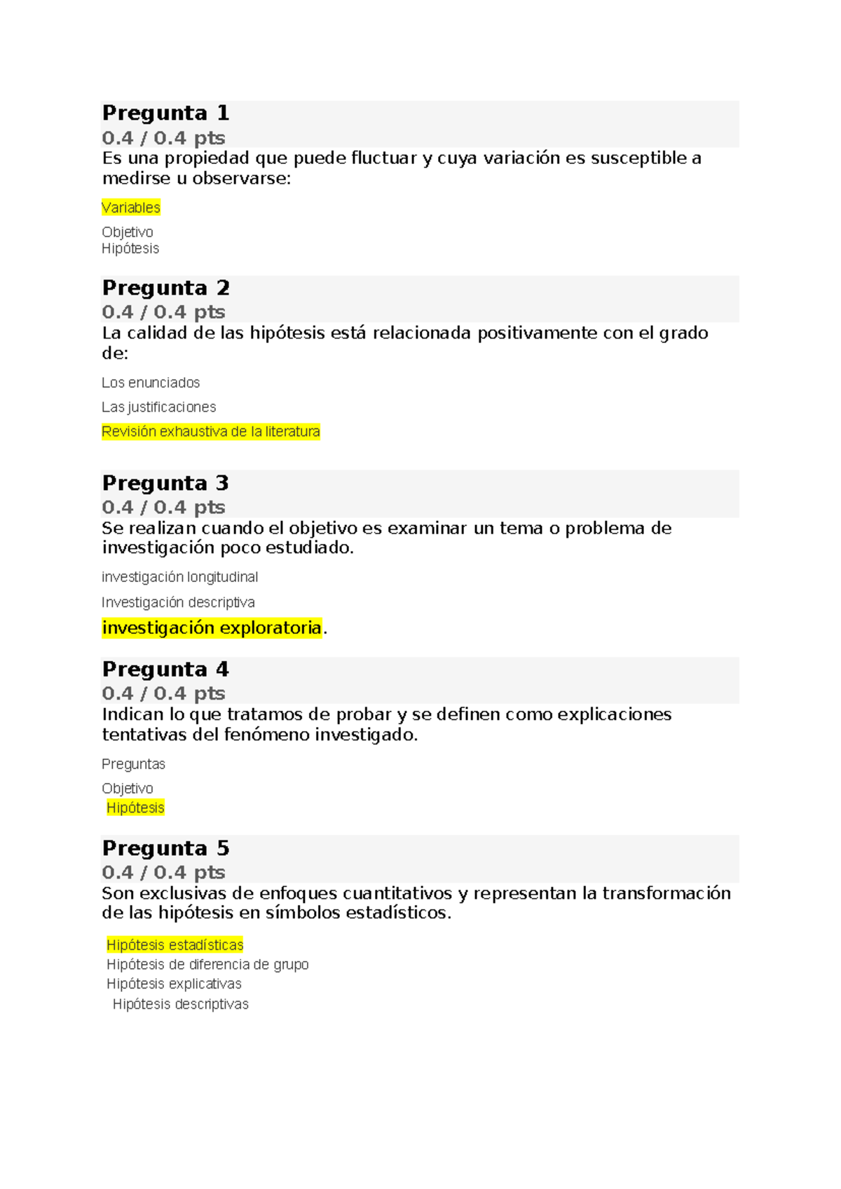 Prueba 6 - Pregunta 1 0 / 0 pts Es una propiedad que puede fluctuar y ...
