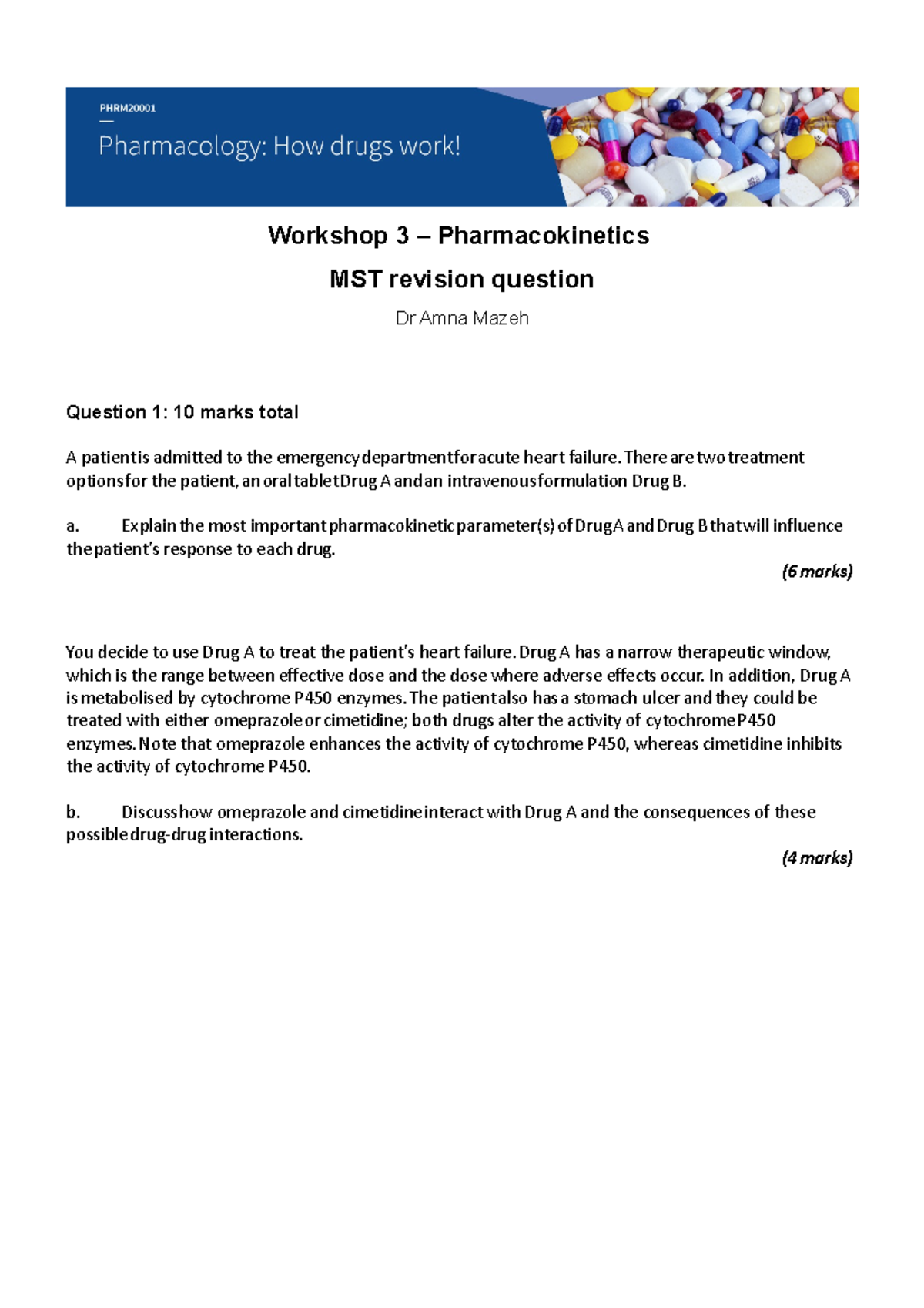Workshop 3 - MST revision question - Pharmacokinetics-1 - Workshop 3 ...