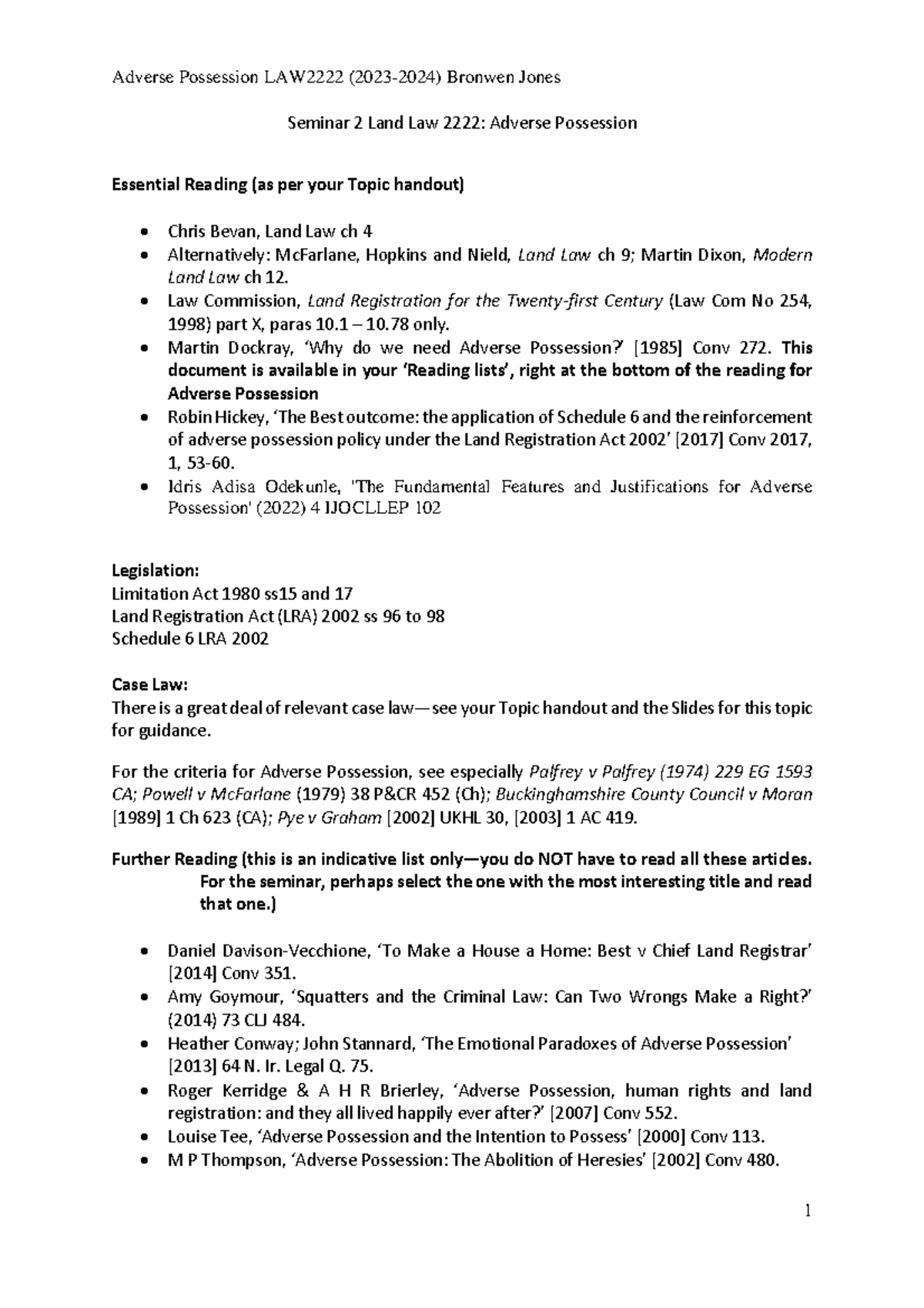 Seminar 2 Adverse Possession - Adverse Possession LAW22 22 (202 3 - 2024 ) Bronwen Jones 1 ...