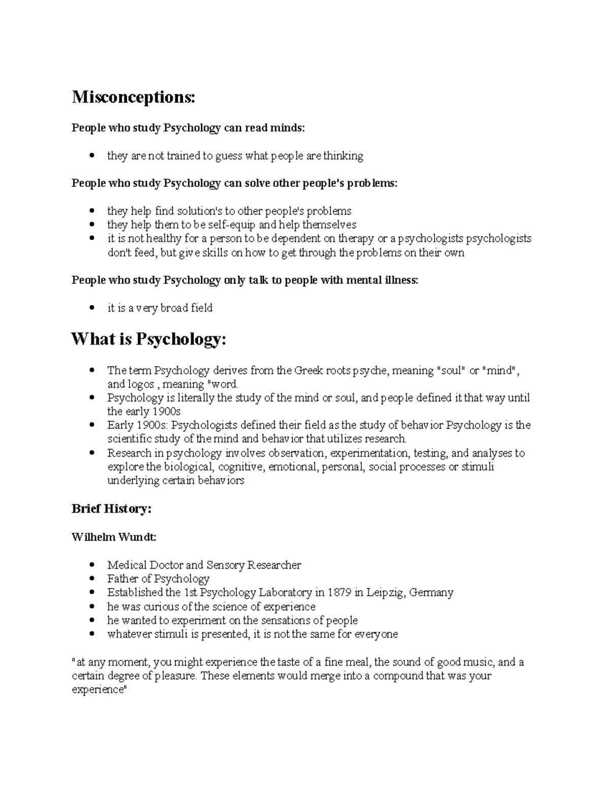 Intro To Psych notes - Misconceptions: People who study Psychology can ...