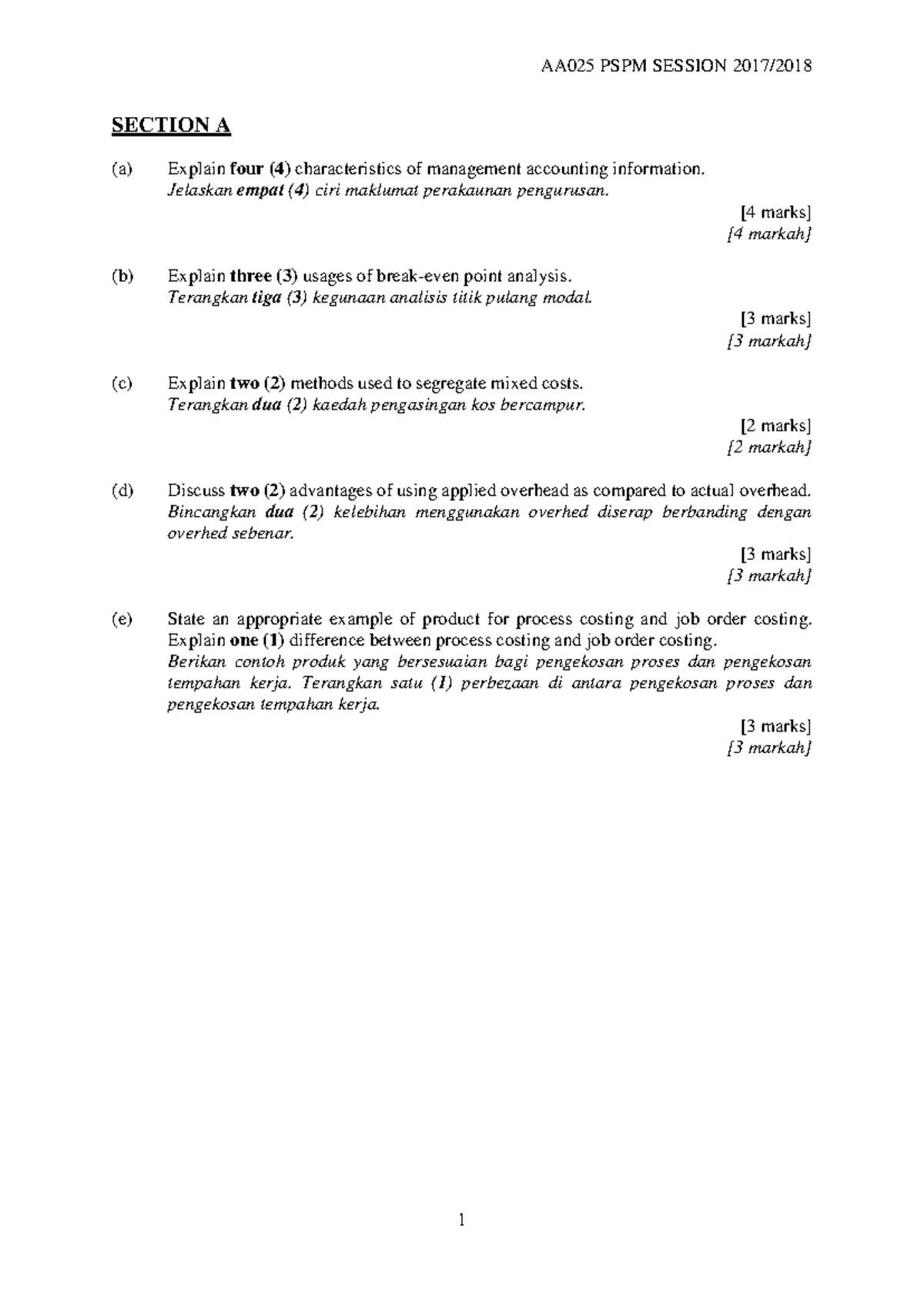 AA025 PSPM 2017 2018 Question - SECTION A (a) Explain four (4) characteristics of management ...