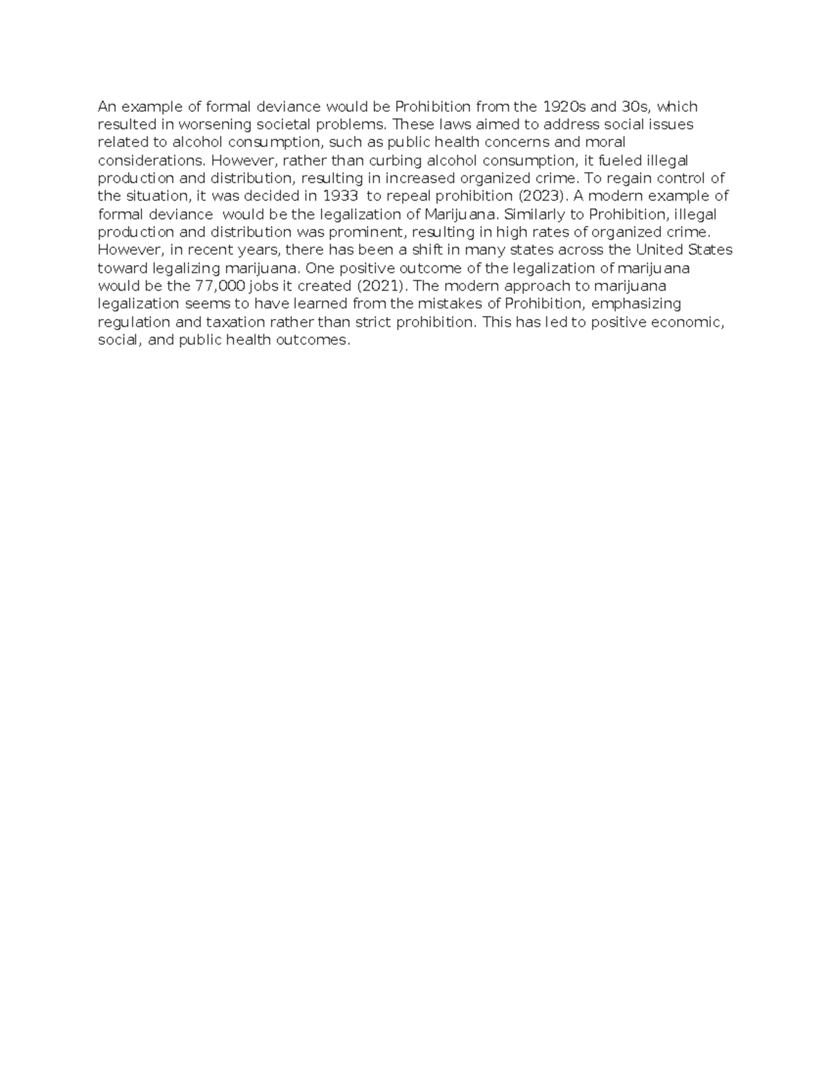 Document discussion question - An example of formal deviance would be ...