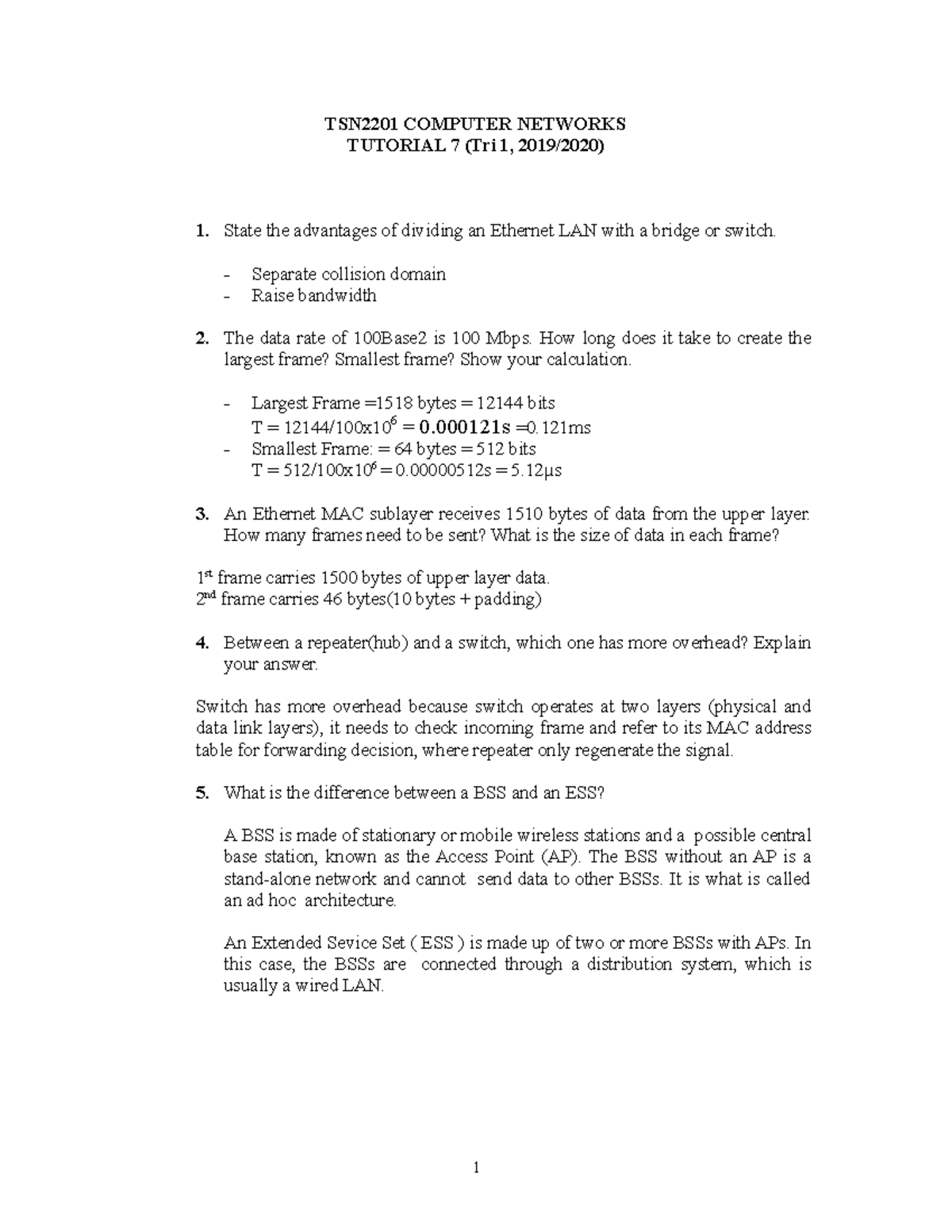 291274 Tutorial-TSN2201-07-2019 - TSN2201 COMPUTER NETWORKS TUTORIAL 7 (Tri 1, 2019/2020) State ...