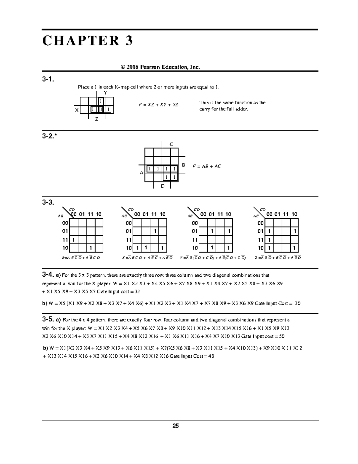 Solution ch3 - CHAPTER 3 © 2008 Pearson Education, Inc. 3-1. 3-2.* 3-3. 3-4. a) For the 3 x 3 ...