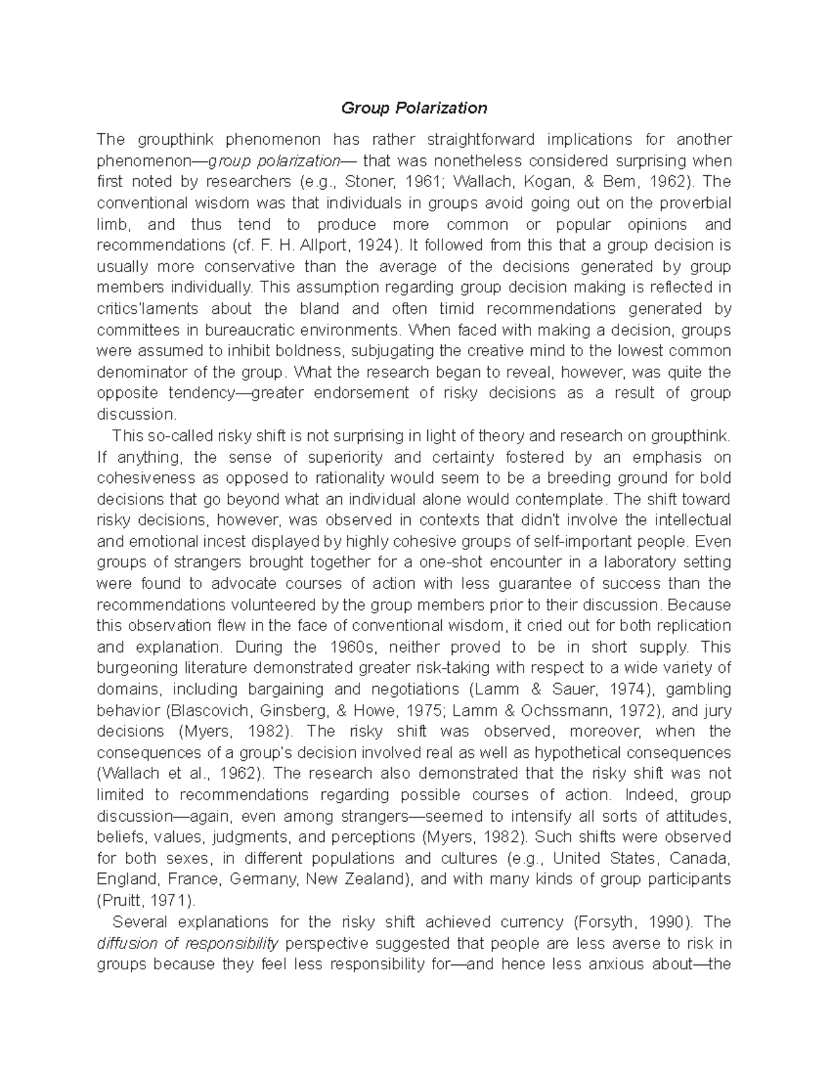 Social Influence and Group Dynamics - Group Polarization The groupthink ...