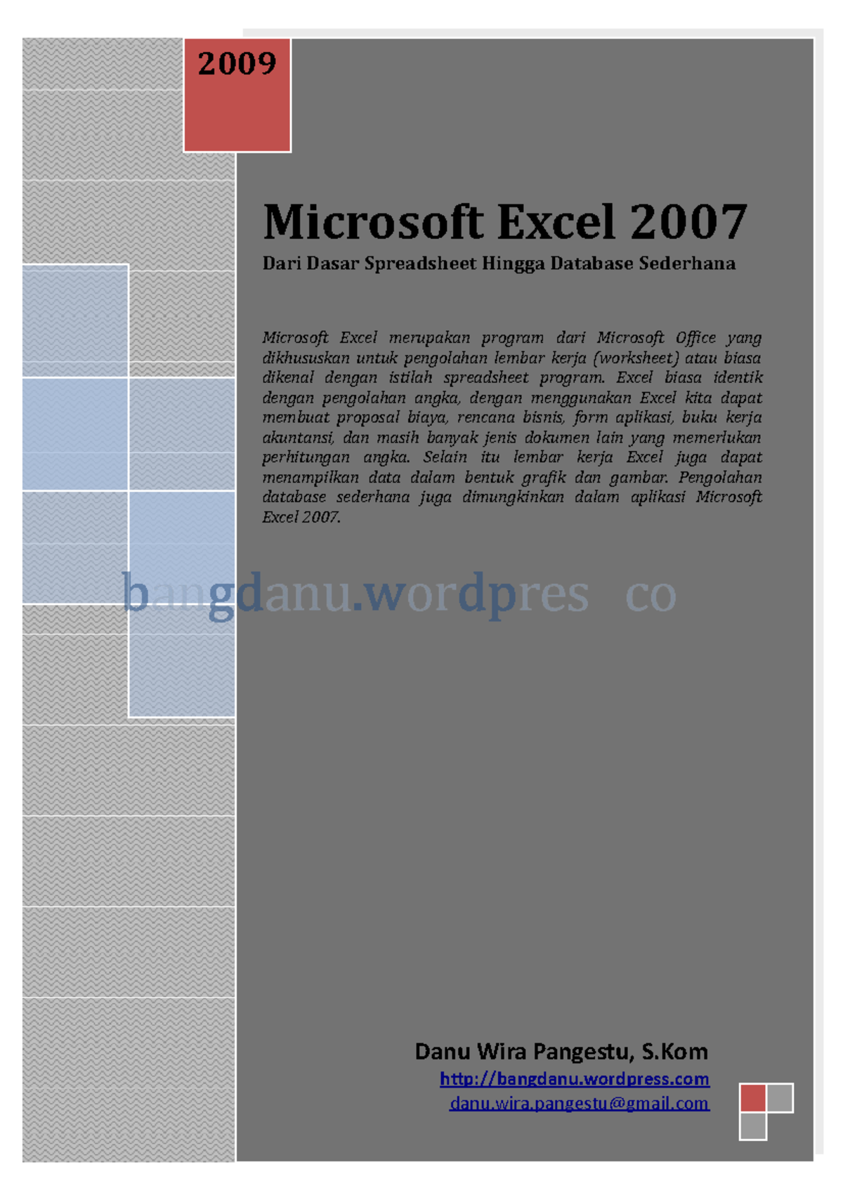 Modul Microsoft Excel 2007 - 2009 Microsoft Excel 2007 Dari Dasar ...