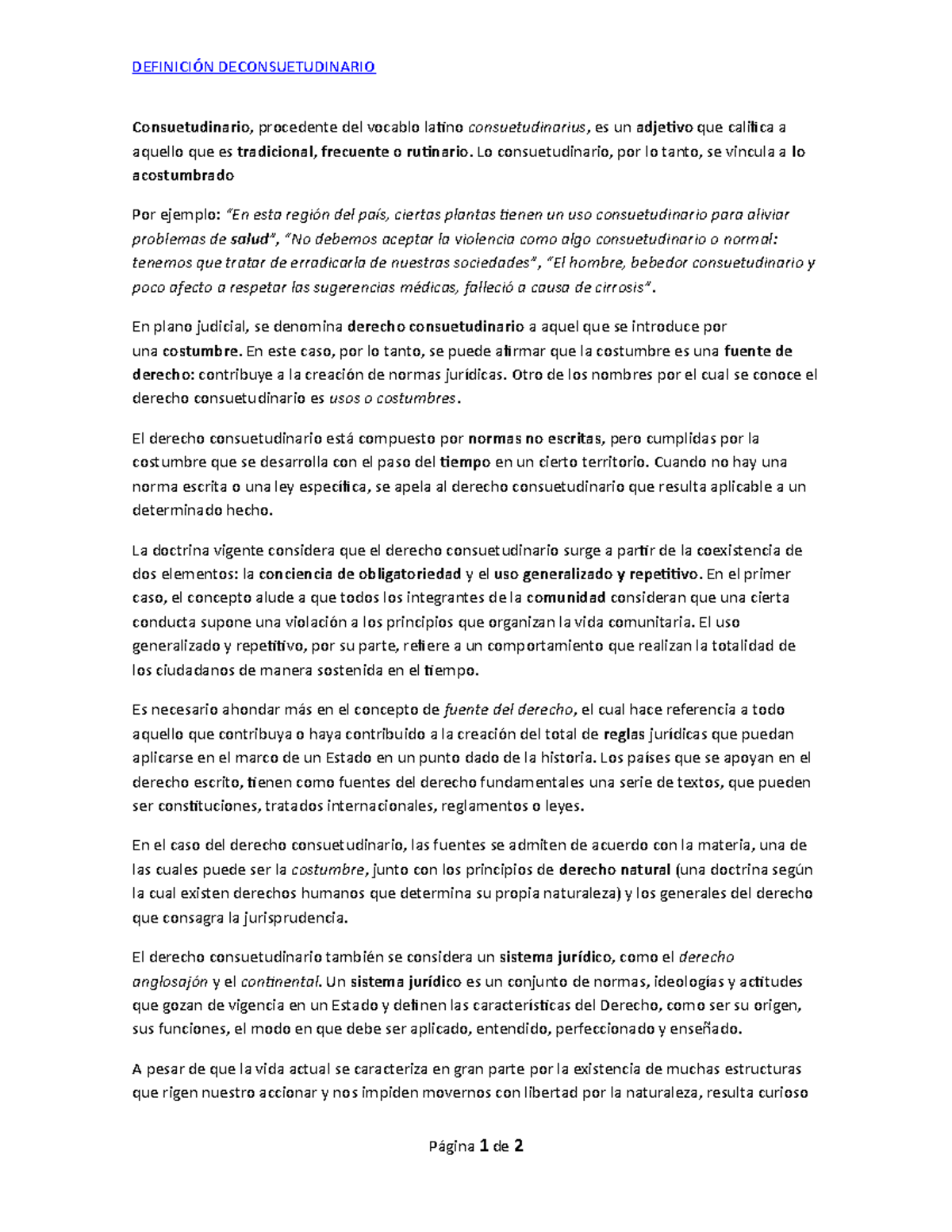 Consuetudinario - DEFINICIÓN DECONSUETUDINARIO Consuetudinario ...