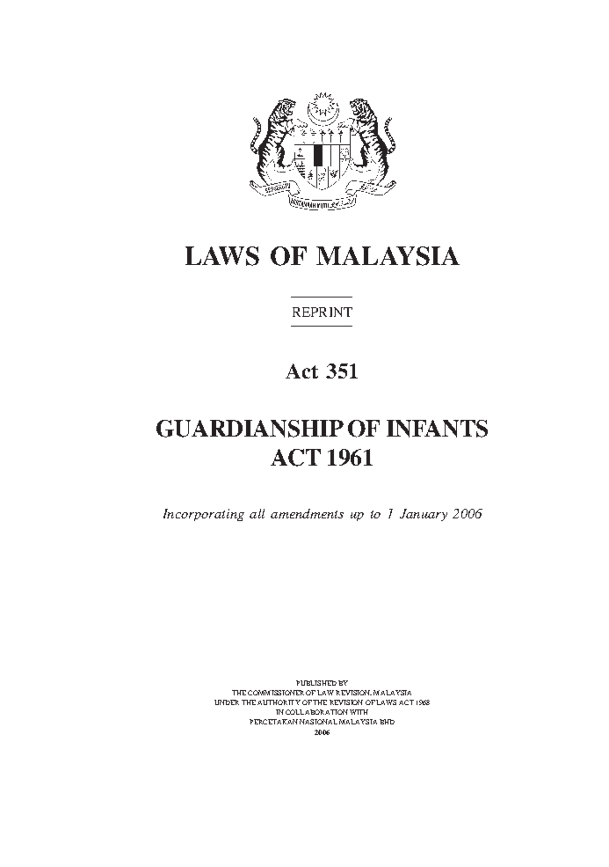 Guardianship of Infants Act 1961 - LAWS OF MALAYSIA REPRINT Act 351 ...
