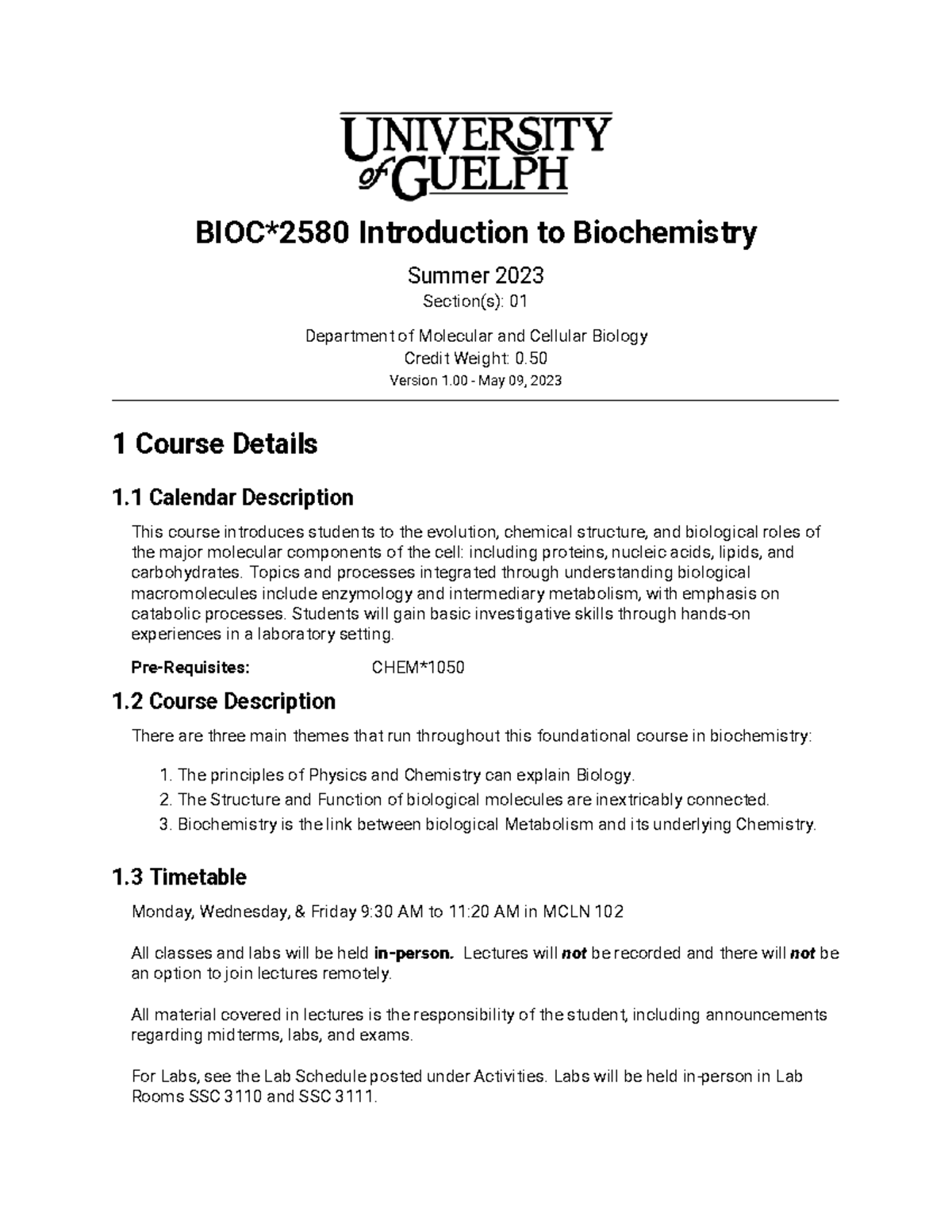 BIOC 2580 01 S23 9400 (Coure Outline Final) - BIOC*2580 Introduction to ...