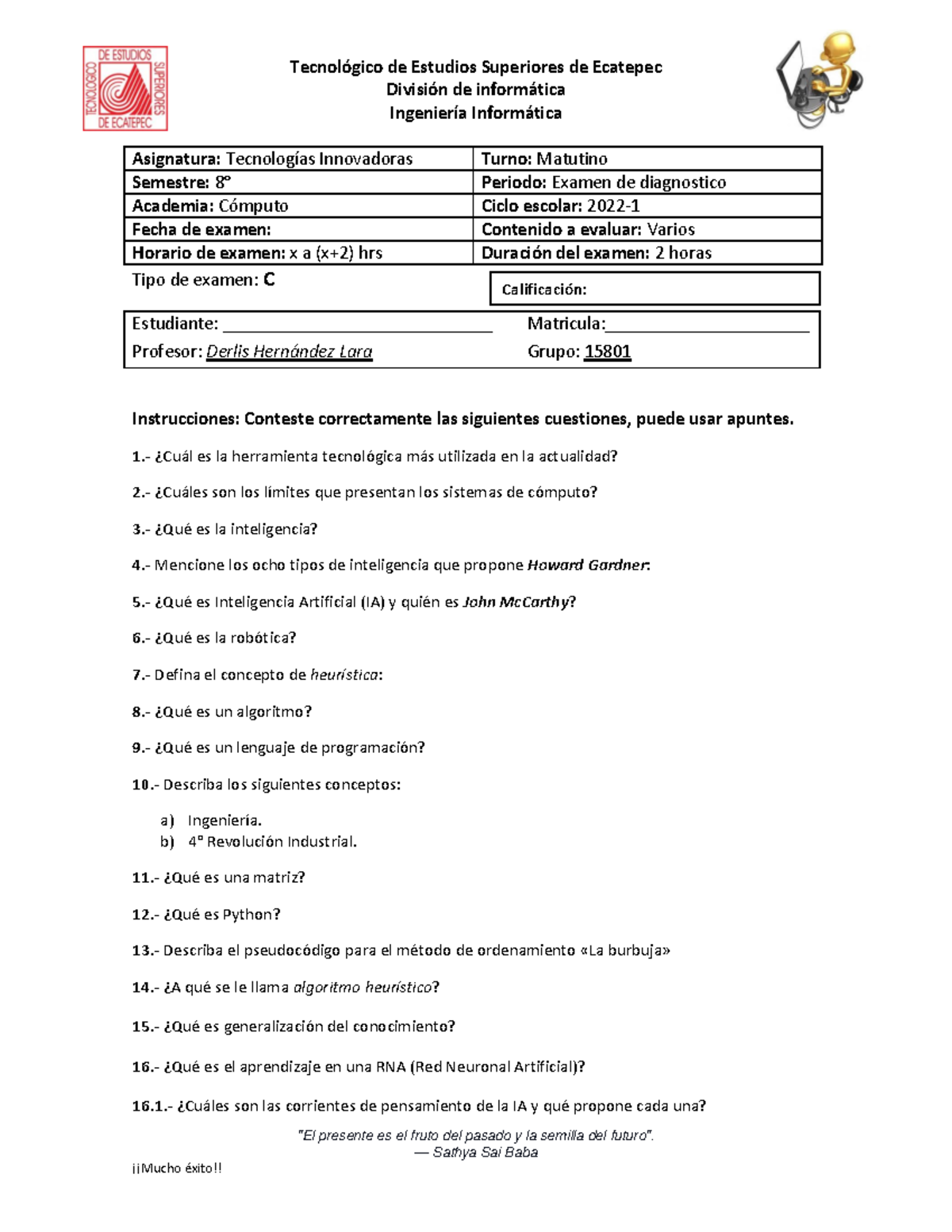 Examen de diagnóstico 2 - TecnolÛgico de Estudios Superiores de Ecatepec DivisiÛn de inform·tica ...
