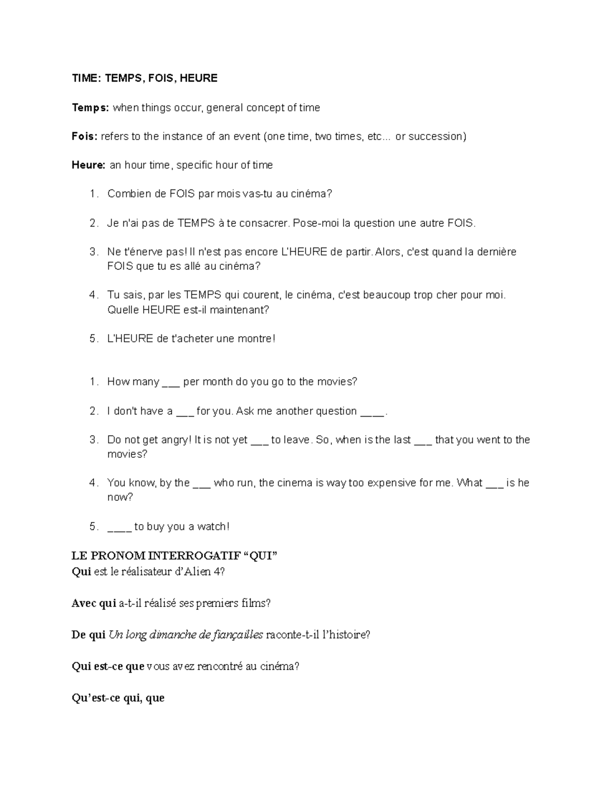 French Class 8 24 20 - TIME: TEMPS, FOIS, HEURE, LE PRONOM INTERROGATIF ...