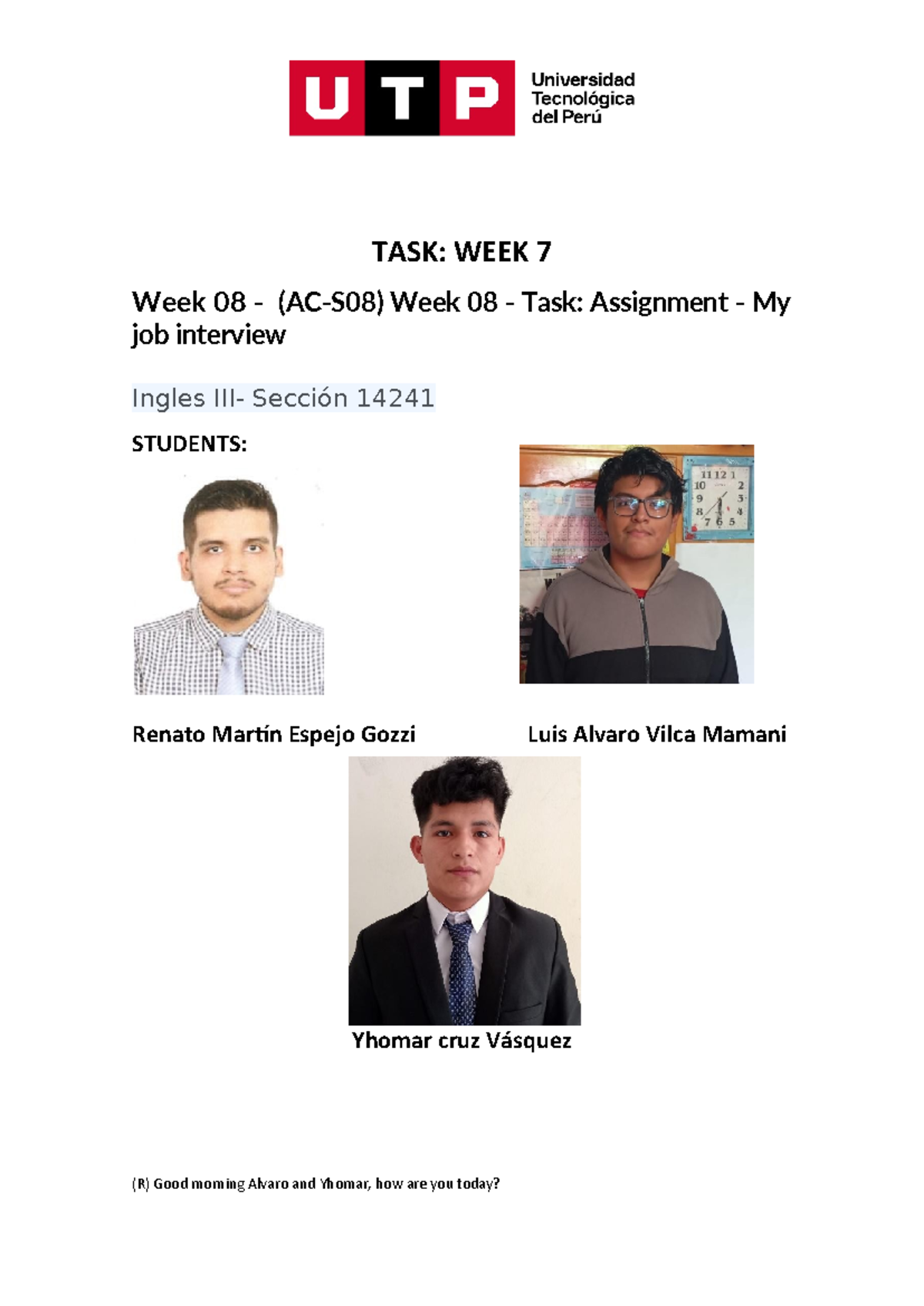 WEEk 8 - TASK: WEEK 7 Week 08 - (AC-S08) Week 08 - Task: Assignment - My job interview Ingles ...