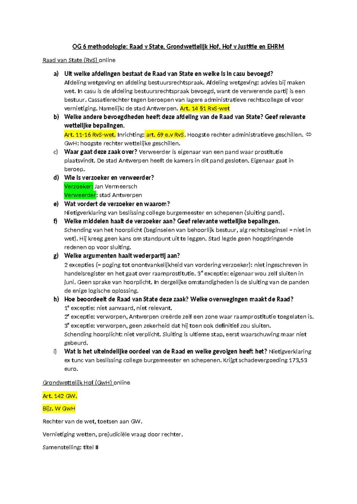 Methodologie 1 OG 6 - OG 6 methodologie: Raad v State, Grondwettelijk ...