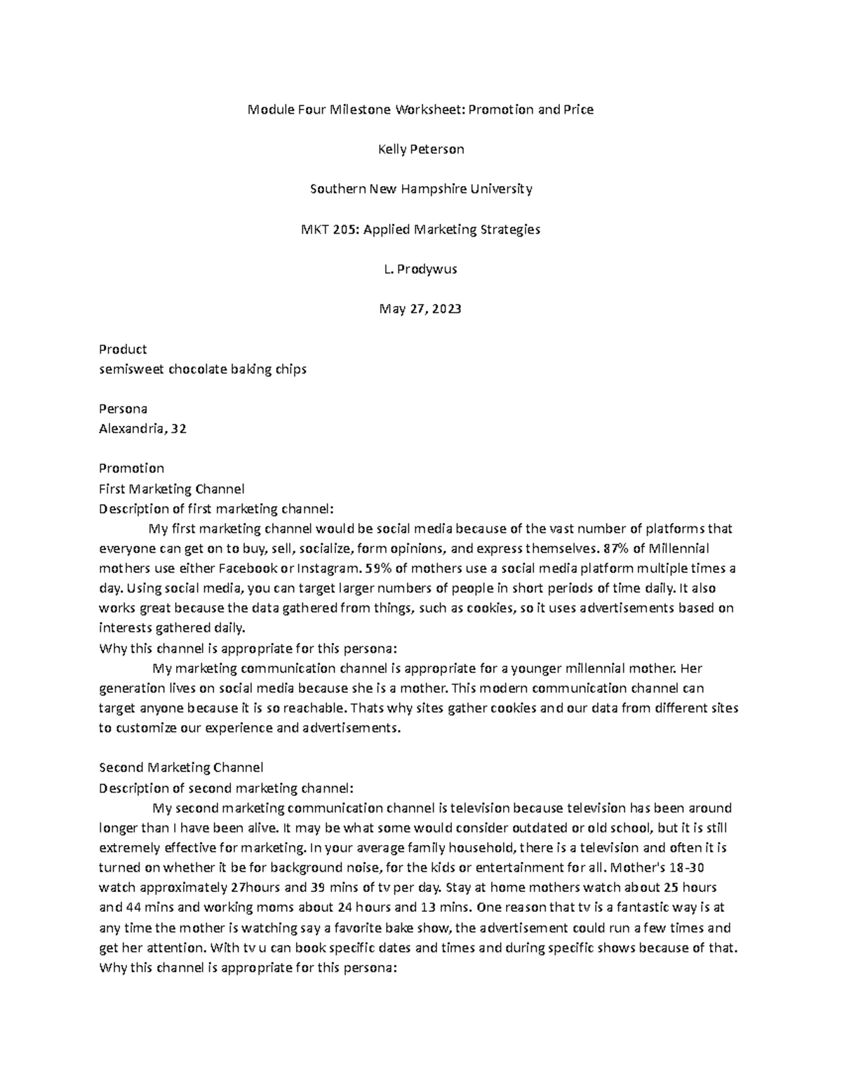 MKT2054-2milestone - Copy - Module Four Milestone Worksheet: Promotion ...