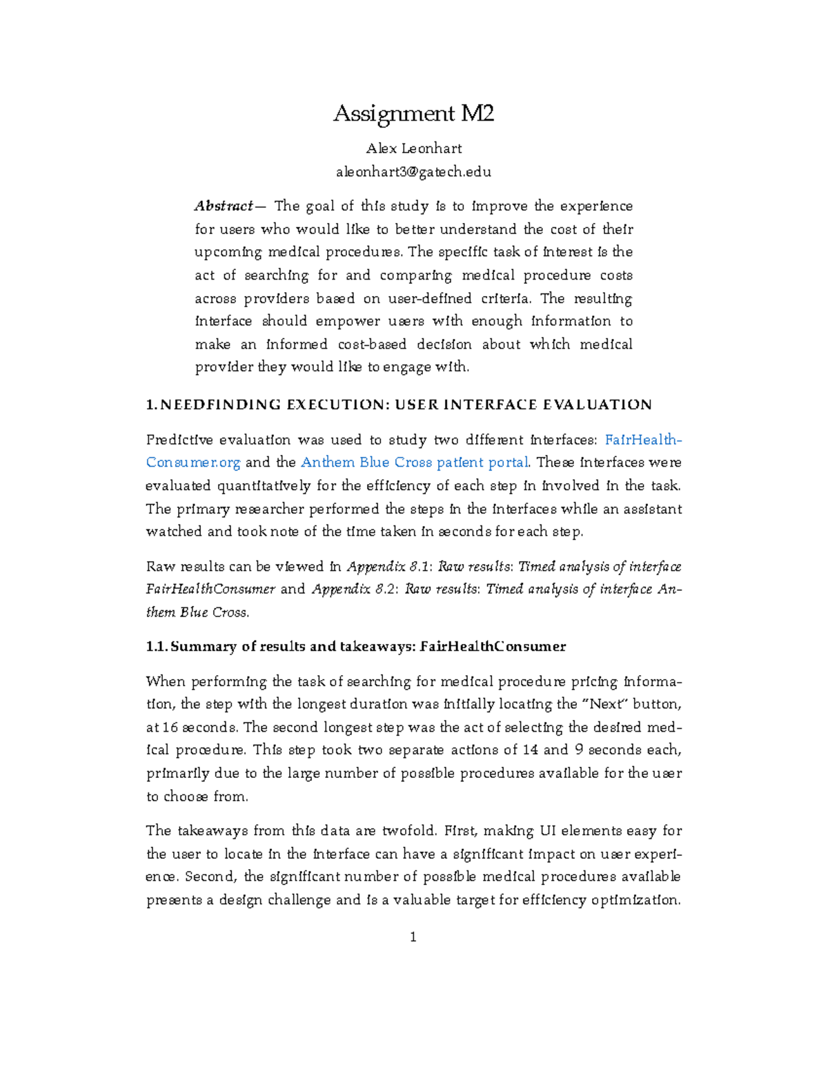 M2 Assignment Solution - Assignment M 2 Alex Leonhart aleonhart3@gatech Abstract— The goal of ...