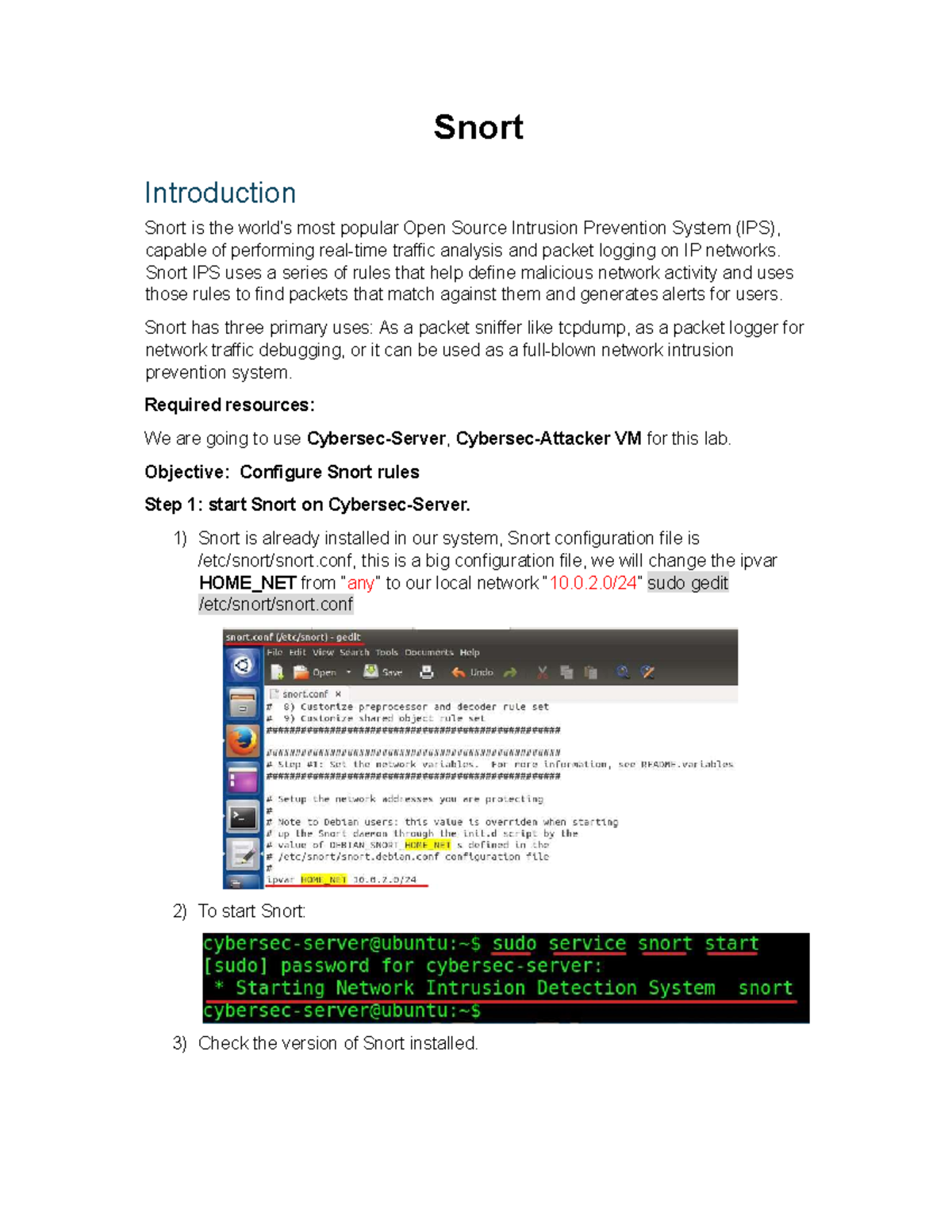 Week 7 Lab Snort-2 - Week 7 Lab Snort-2 - Snort Introduction Snort is ...