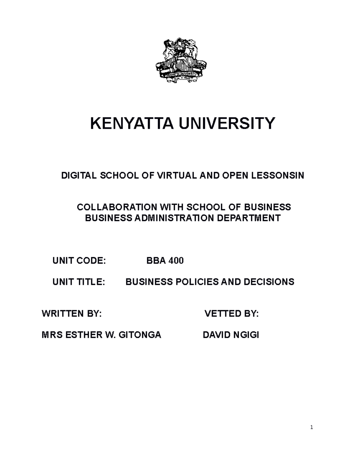 BBA 400 Business Policies AND Decisions Interactive Module 2019 - KENYATTA UNIVERSITY DIGITAL ...