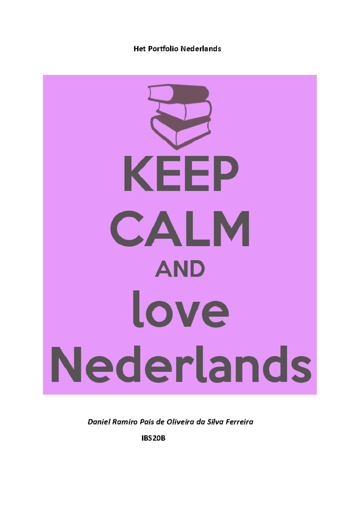 Portfolio Nederlands - Het Porfolio Nederlands Daniel Ramiro Pais de ...