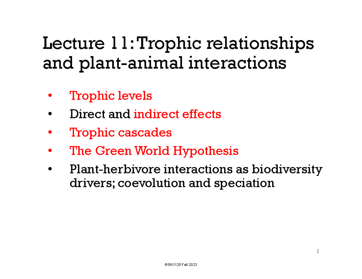 BIO120Fall2023 Lecture 11 1slideperpage - Lecture 11: Trophic ...